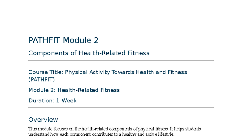 PATHFIT Module 2: Components of Fitness Overview and Activities - Studocu