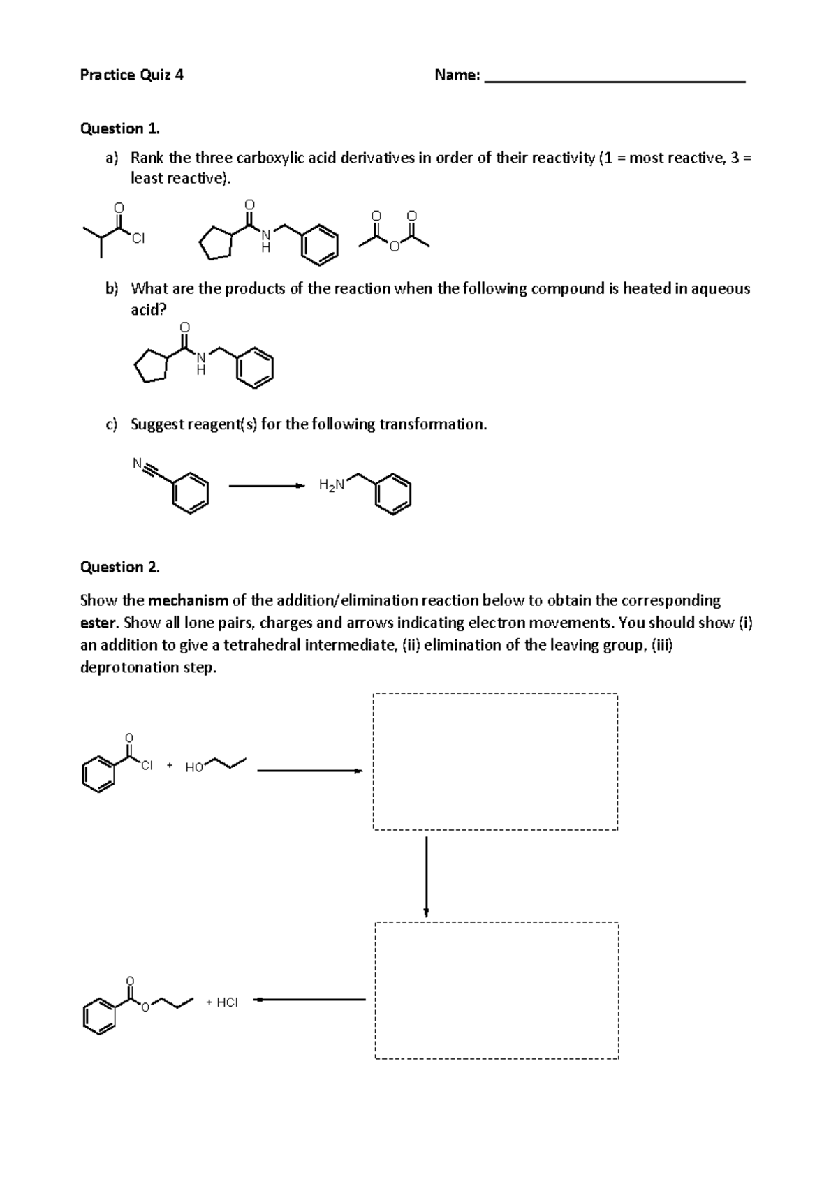 Practice Quiz 4: Carboxylic Acid Derivatives & Reaction Mechanisms ...