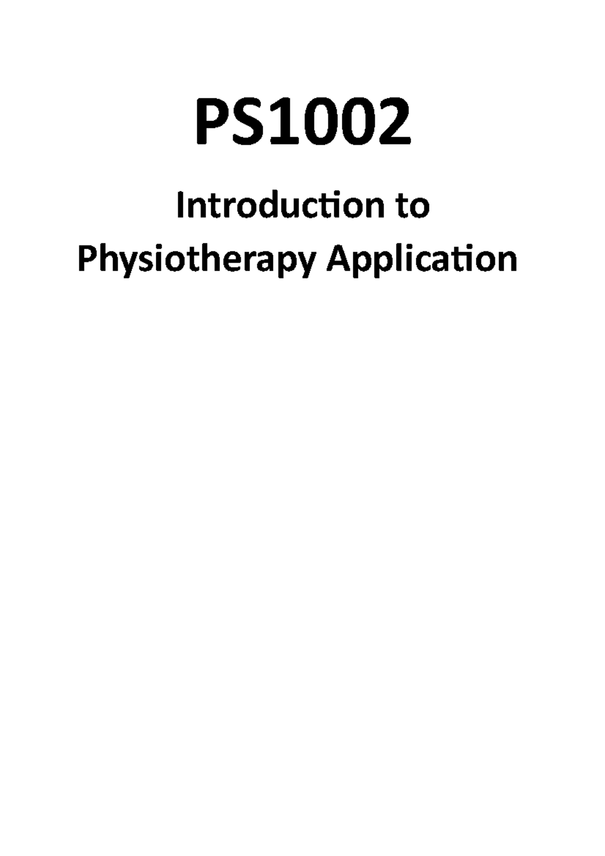 PS1002 bopper - PS Introduction to Physiotherapy Application Week 1 Lecture 1 – Spine Overview ...
