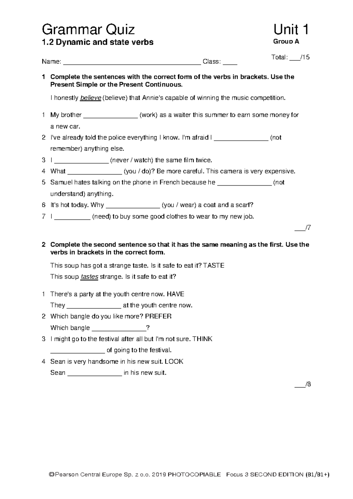 Focus 3 2E Grammar Quiz Unit 1.2 - Group A Answers - Studocu