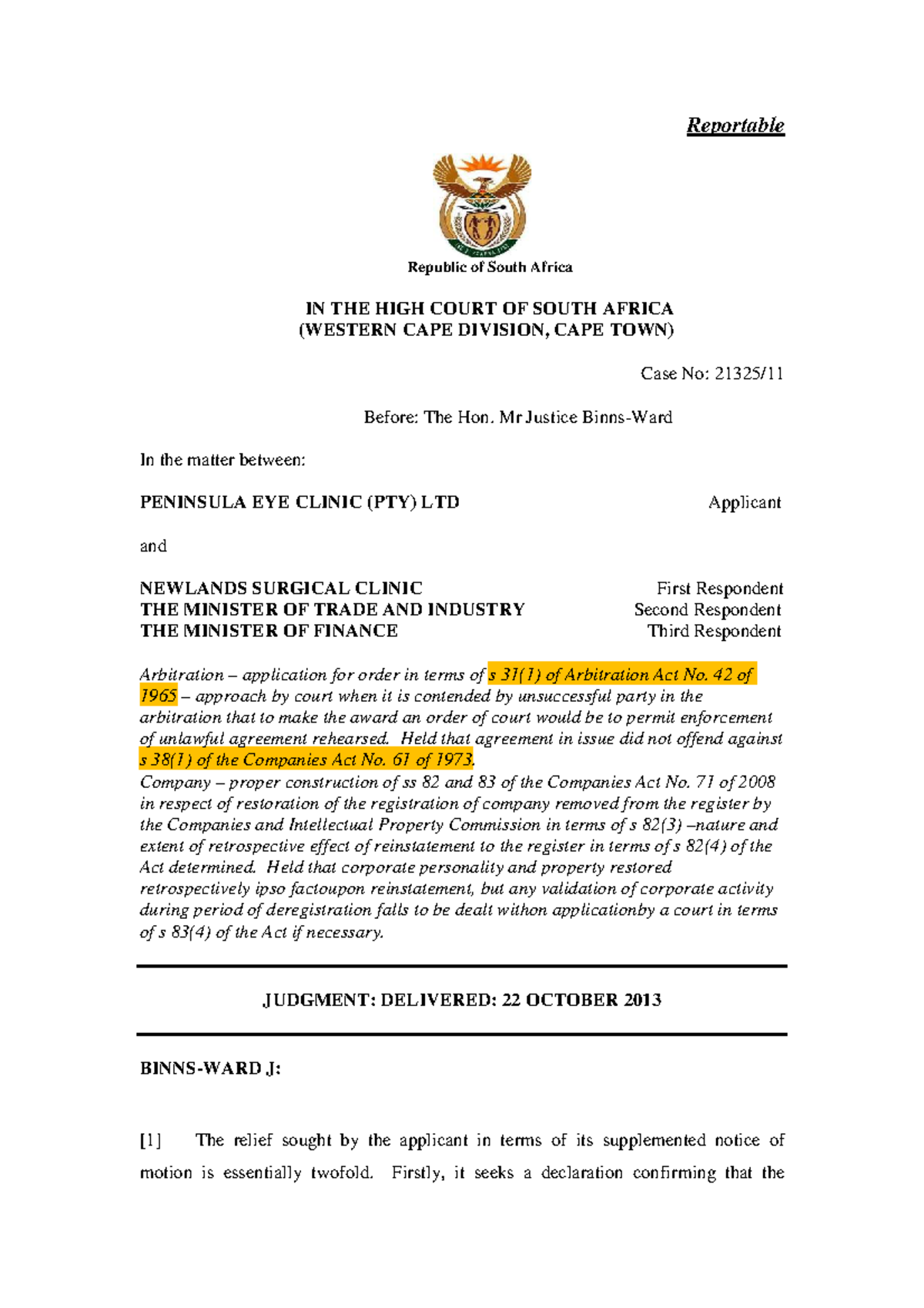 Peninsula Eye Clinic (Pty) Ltd v Newlands Surgical Clinic (Pty) Ltd ...