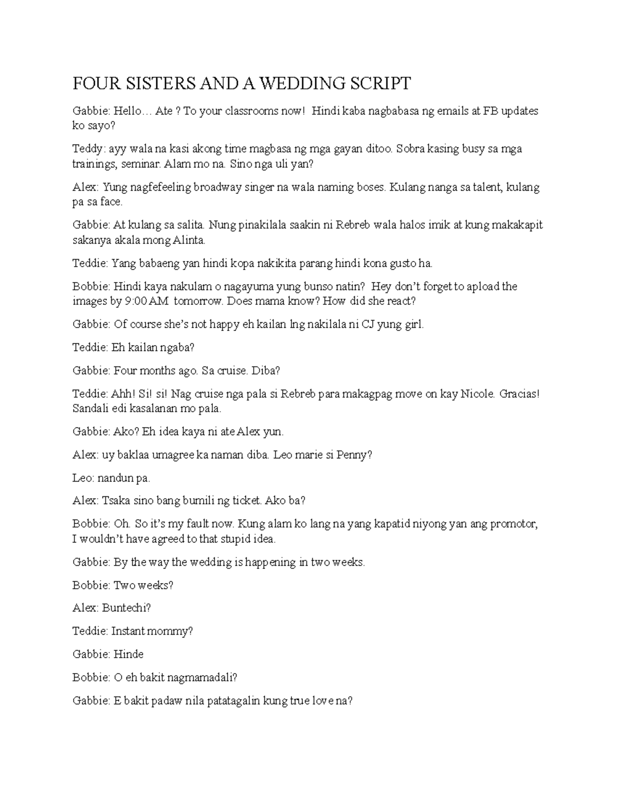 FOUR SISTERS AND A WEDDING SCRIPT: A Dramatic Dialogue Overview - Studocu