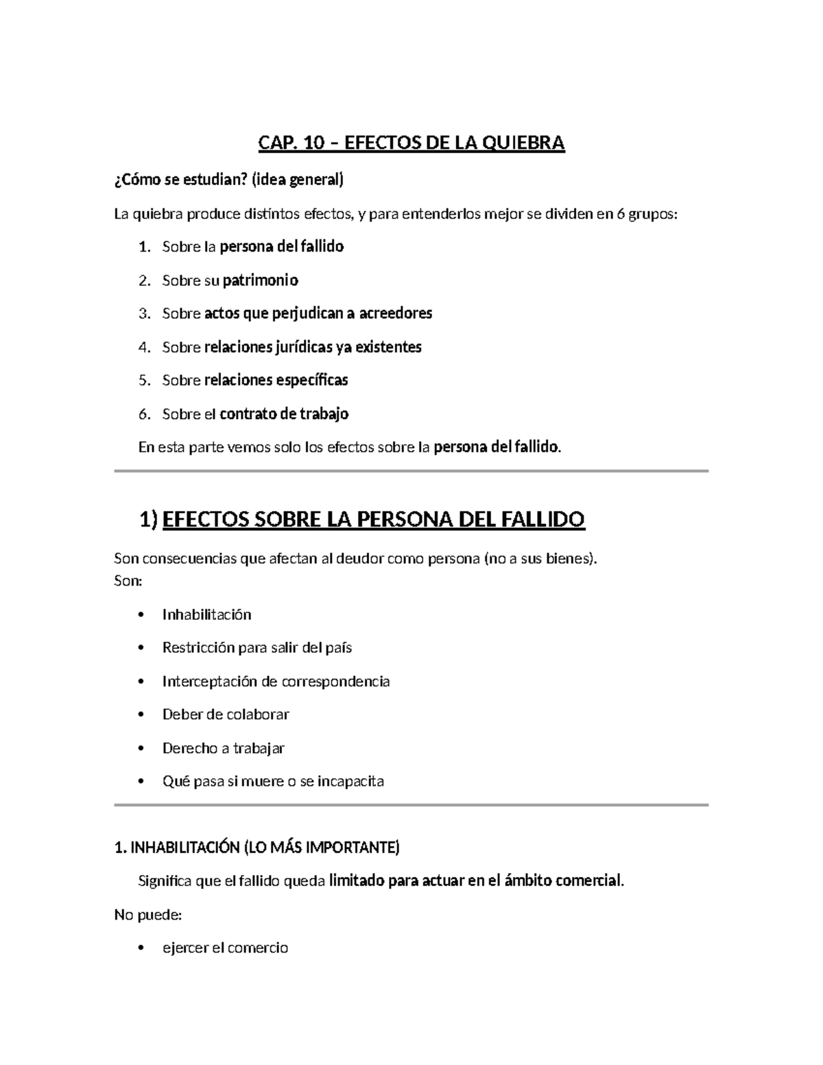 CAP. 10: EFECTOS DE LA QUIEBRA EN EL DERECHO CONCURSAL - Studocu