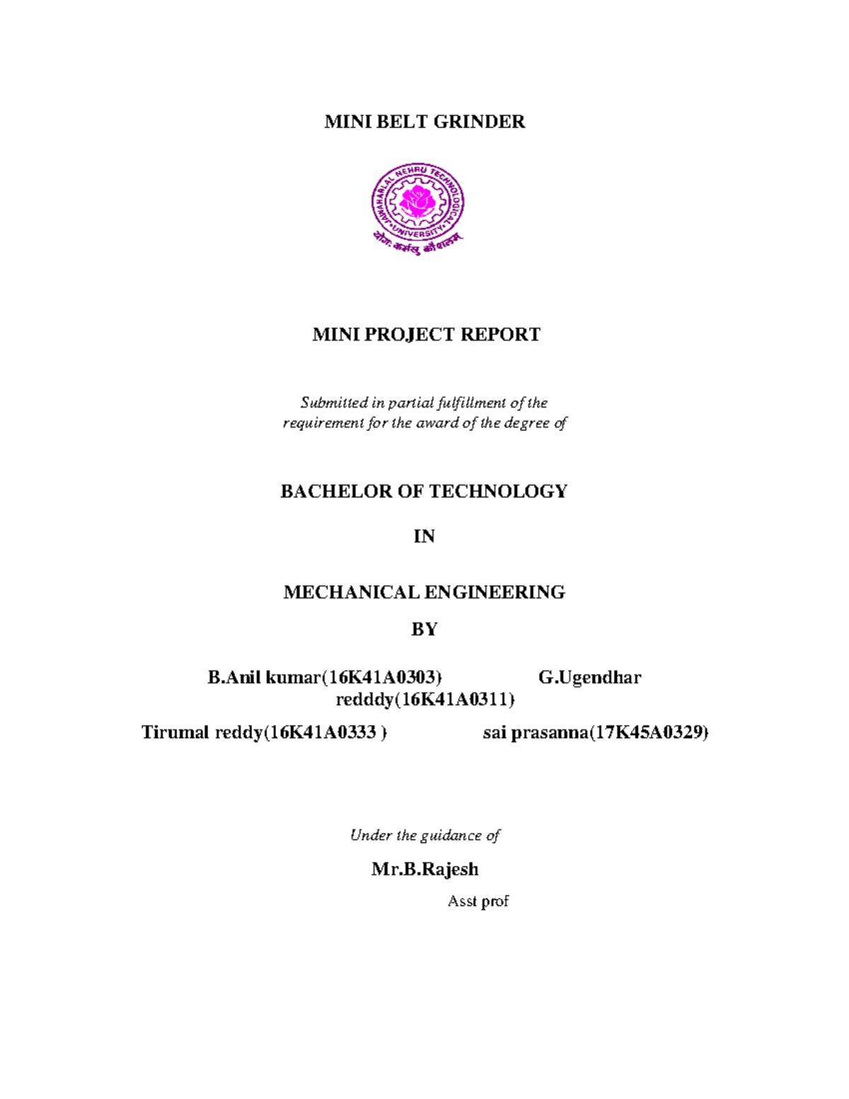Mini Belt Grinder: Design and Fabrication Project Report for B.Tech ...