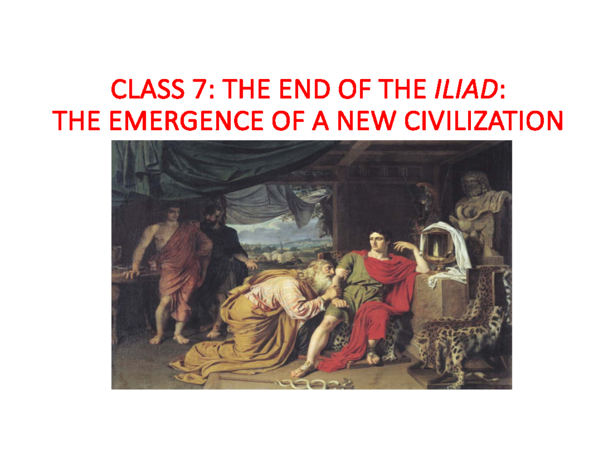 CLASS 7: THE END OF THE ILIAD - BOOK 24 ANALYSIS AND DISCUSSION - Studocu