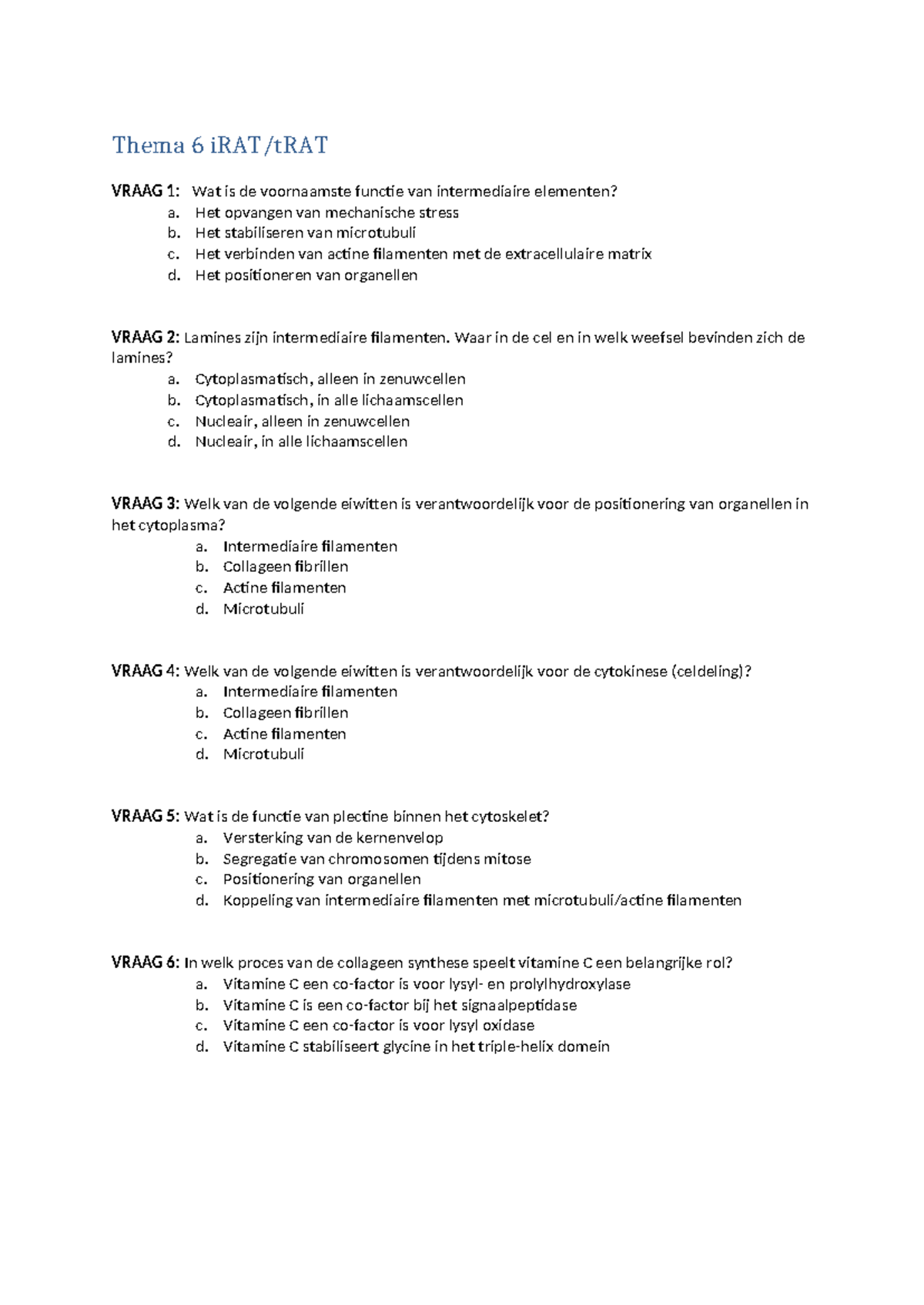 Th6 i RAT: Intermediaire Elementen en Functies - Vragen 1-6 - Studeersnel