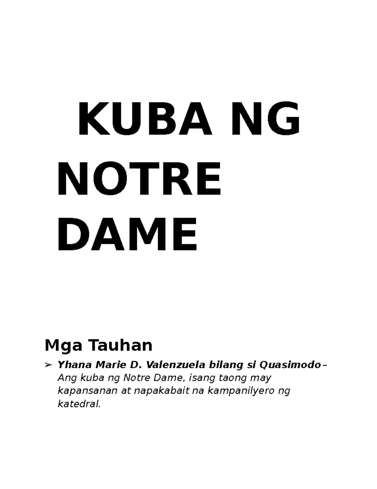 KUBA NG NOTRE DAME: Mga Tauhan at Tagpo ng Dula - Studocu