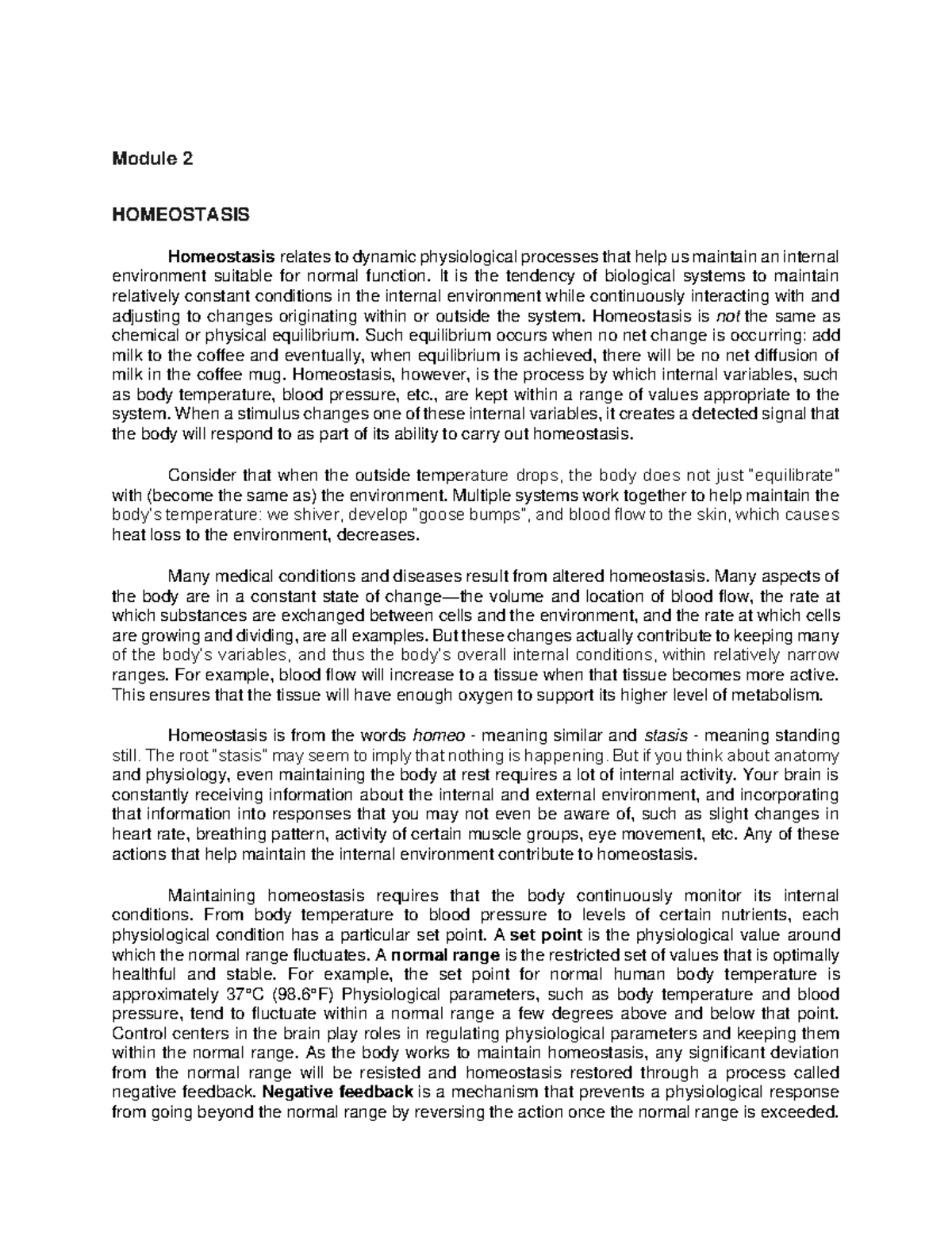 Chapter 2-Homeostasis - Module 2 HOMEOSTASIS Homeostasis relates to ...