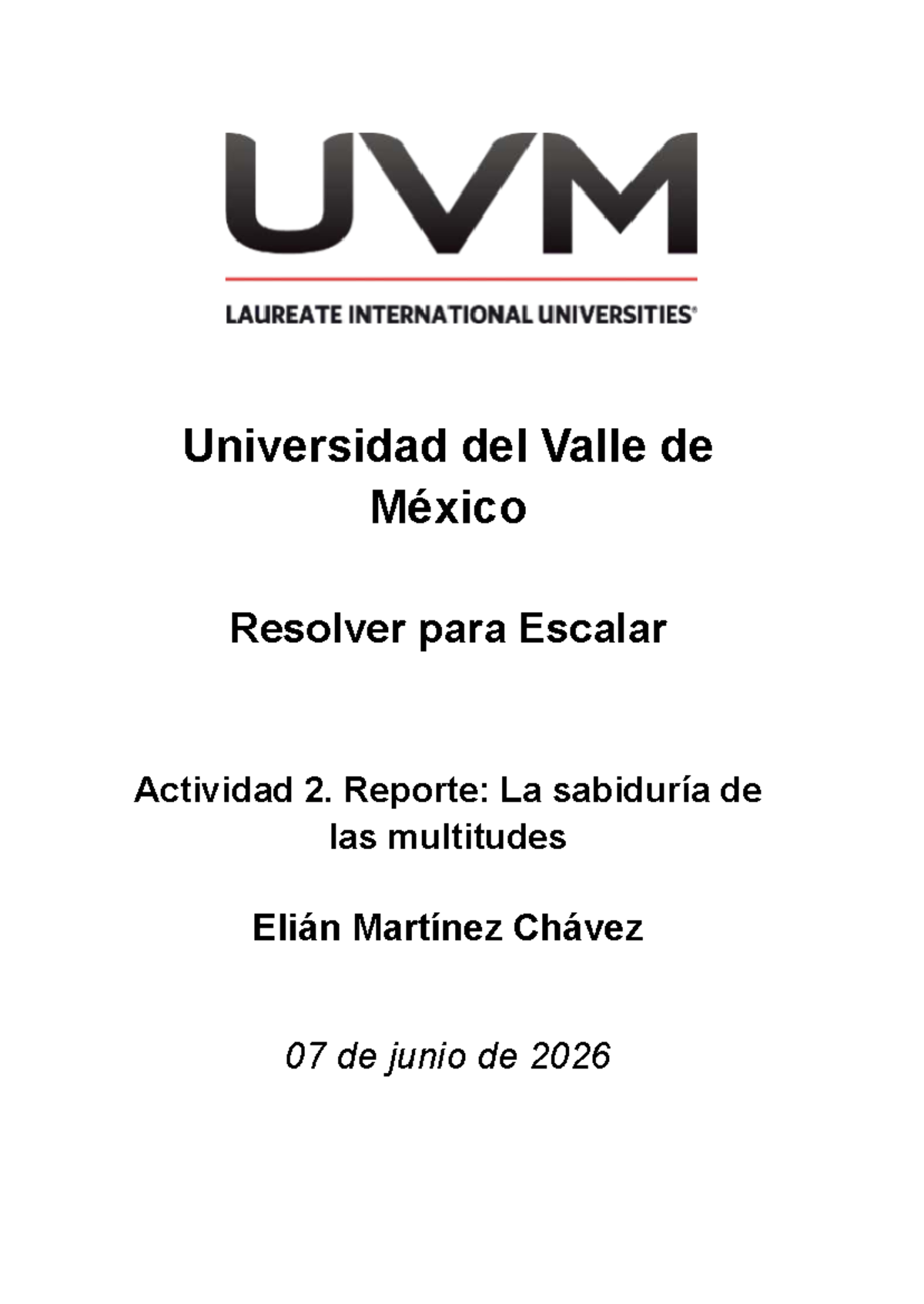 A2 EMC RPE - La Sabiduría de las Multitudes en Decisiones Críticas ...