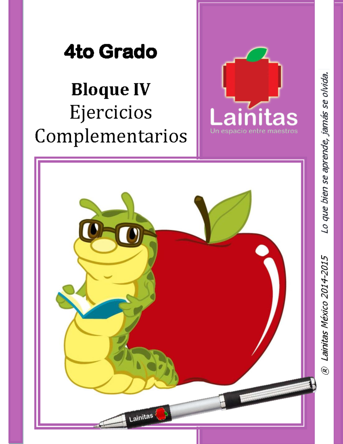 Ejercicios Complementarios 4to Grado Bloque IV: Textos Expositivos y Narrativos - Studocu