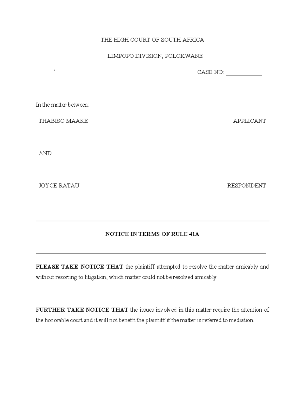 41A Notice: High Court Case - Thabiso Maake vs. Joyce Ratau - Studocu