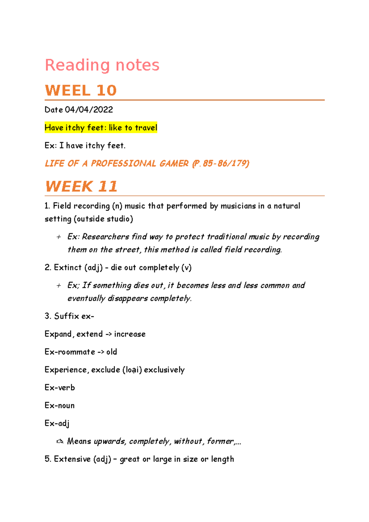 Notes NNA - dfadf - Reading notes WEEL 10 Date 04/04/ Have itchy feet ...