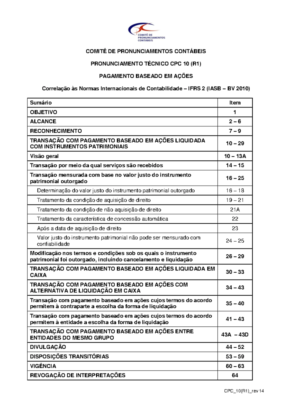 CPC 07 (R1) - Pronunciamento Técnico sobre Subvenções e Assistência ...