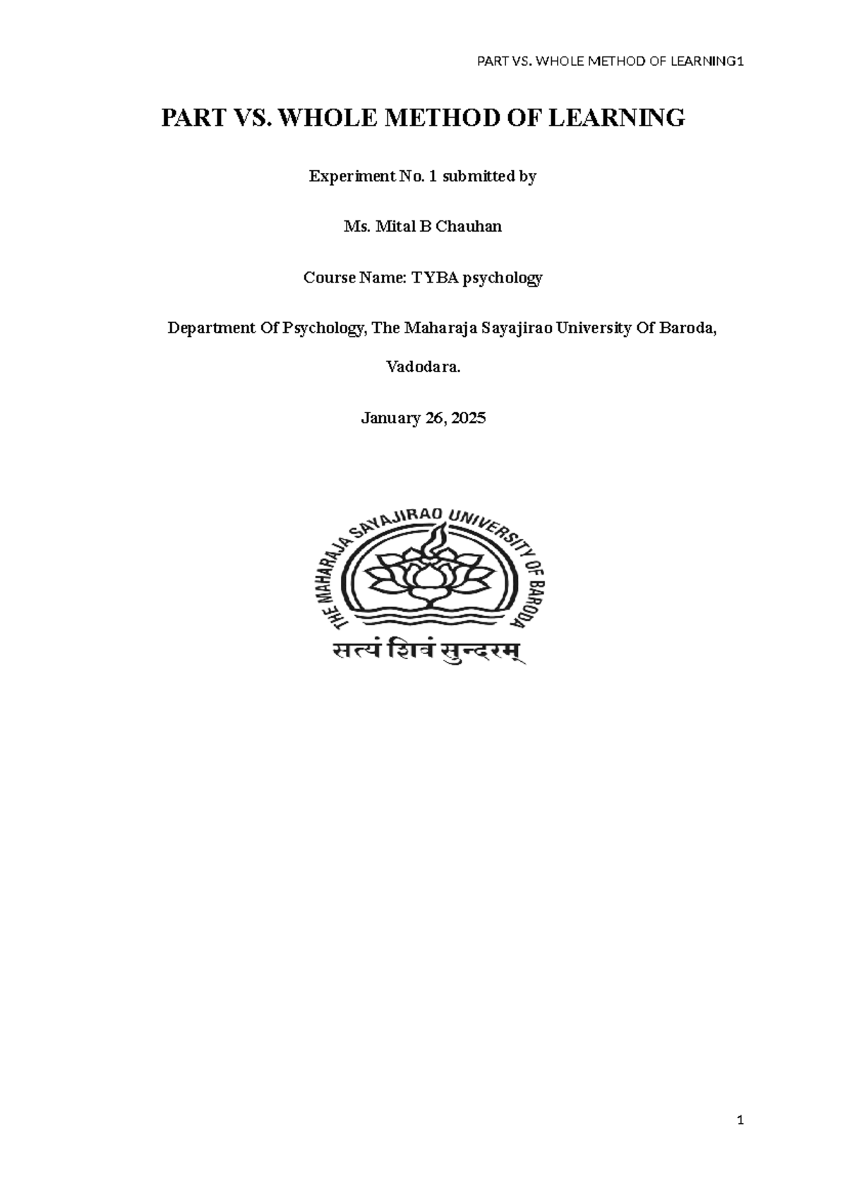 Exp. 1: Efficacy of PART vs. WHOLE Learning Methods in Memory Tasks ...