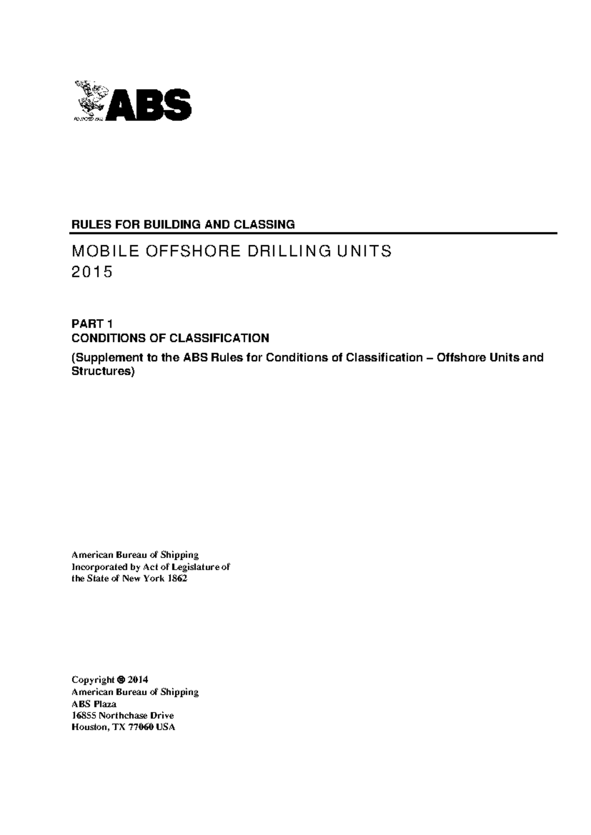 MODU 2015 Part 1: Conditions of Classification for Offshore Drilling ...