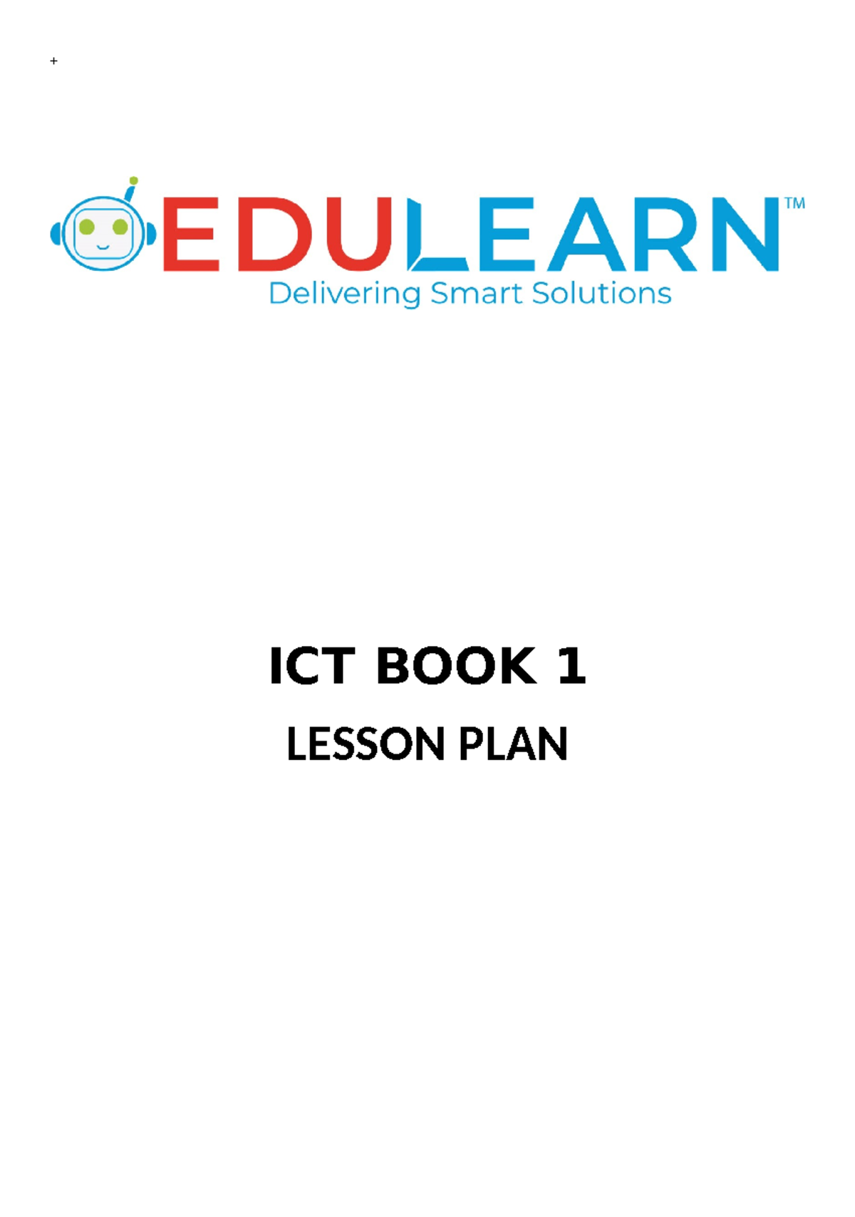 Lesson 1: Introduction to ICT - LP Overview and Objectives - Studocu