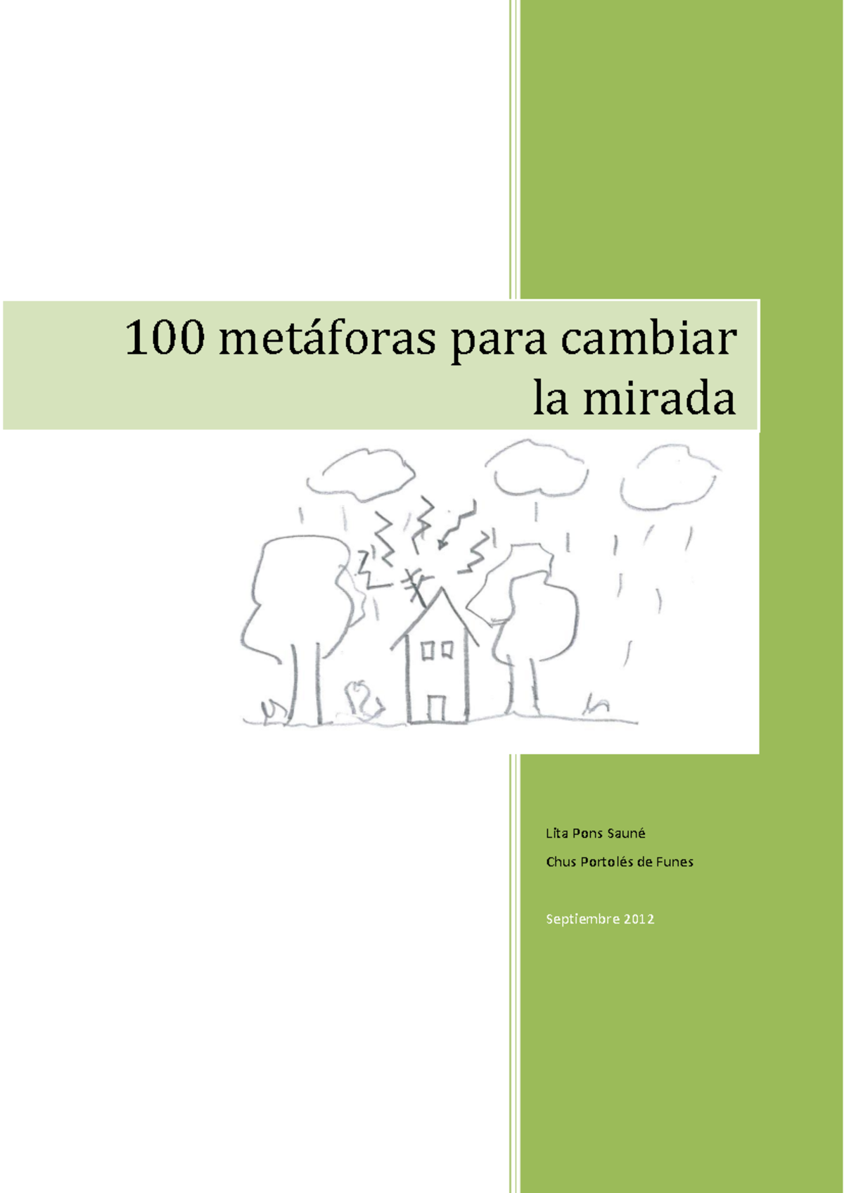 100 Metáforas para Cambiar la Mirada: Guía Práctica para Intervención ...