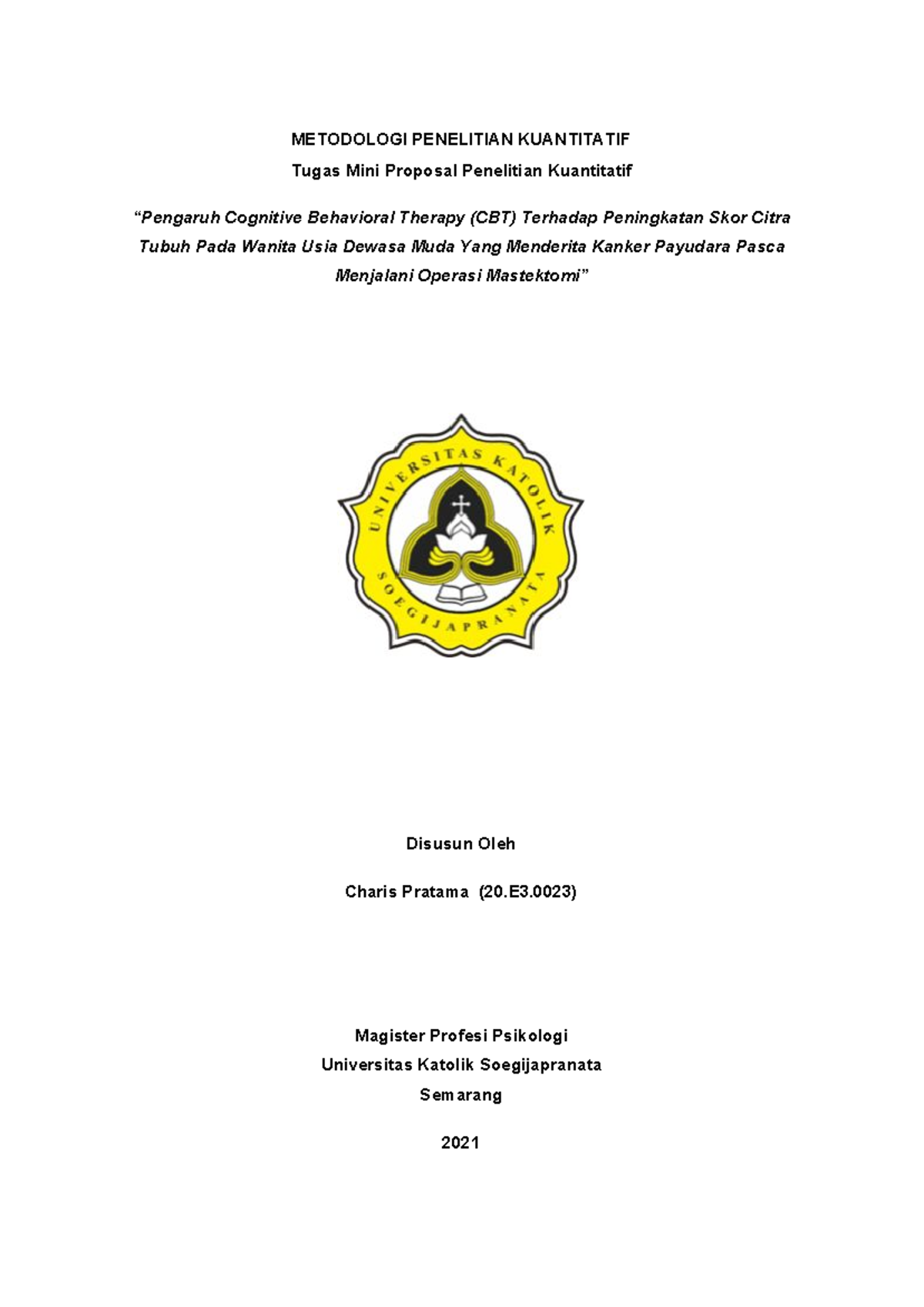 Mini Proposal Kuantitatif - METODOLOGI PENELITIAN KUANTITATIF Tugas ...