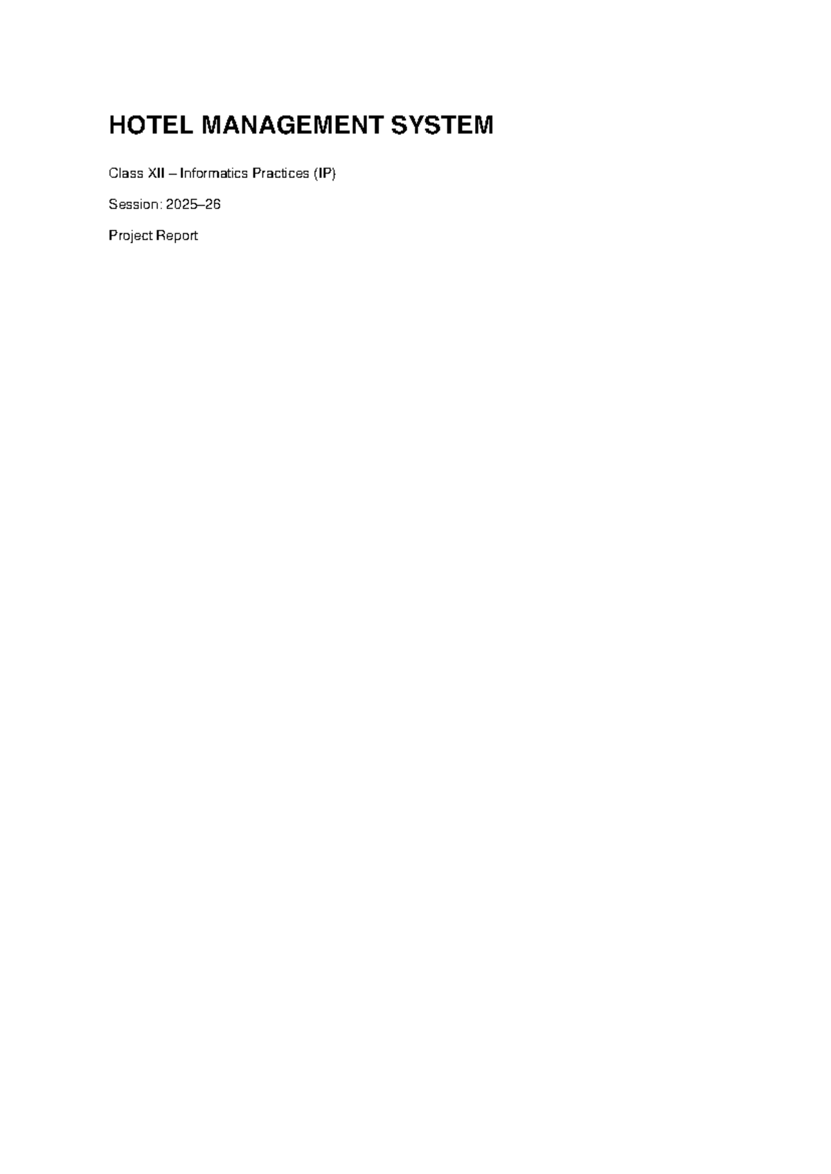 Hotel Management System Project Report - Class XII IP - Studocu