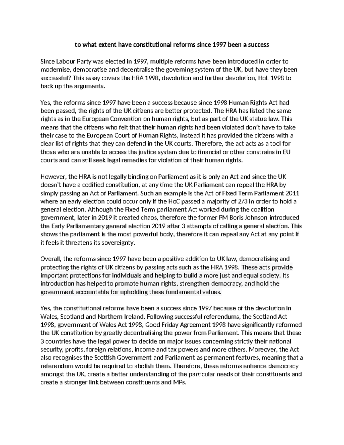 Success of Constitutional Reforms in the UK Since 1997: A Critical ...