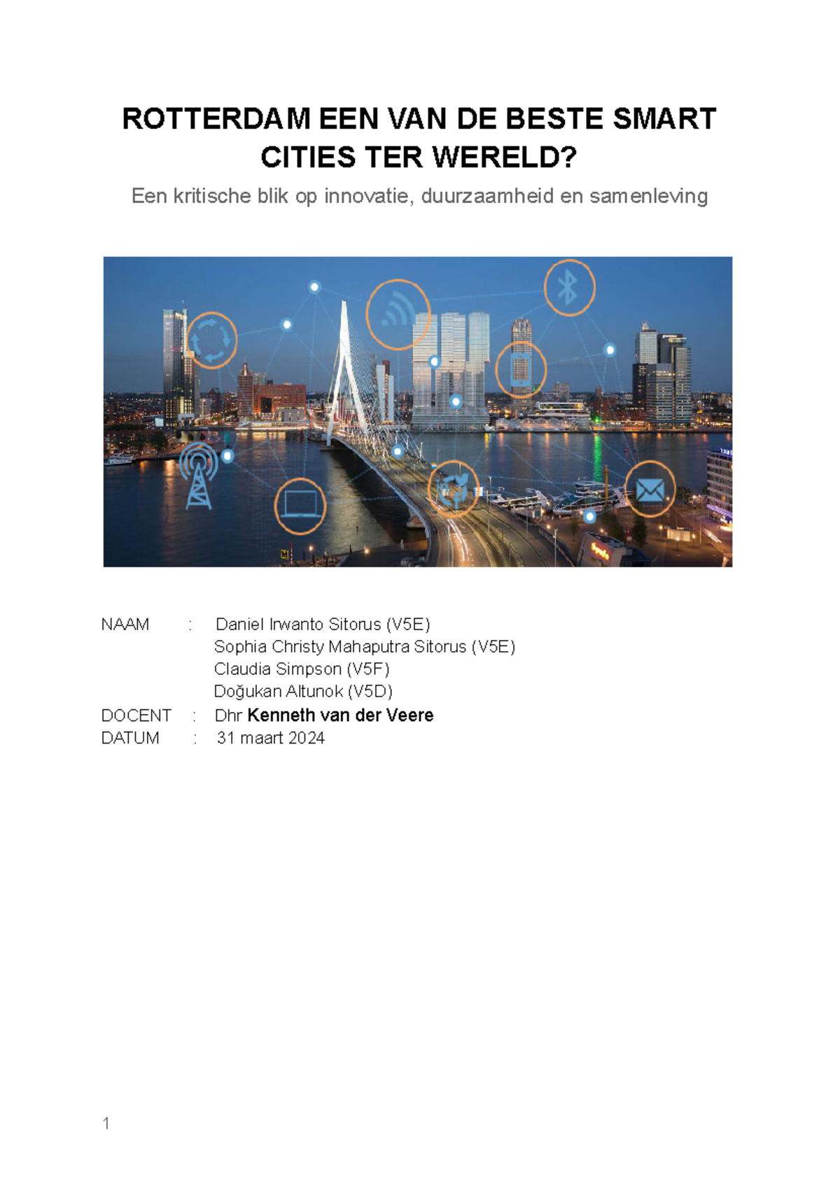 AK - Rotterdam als Voorbeeld van een Smart City: Innovatie en ...