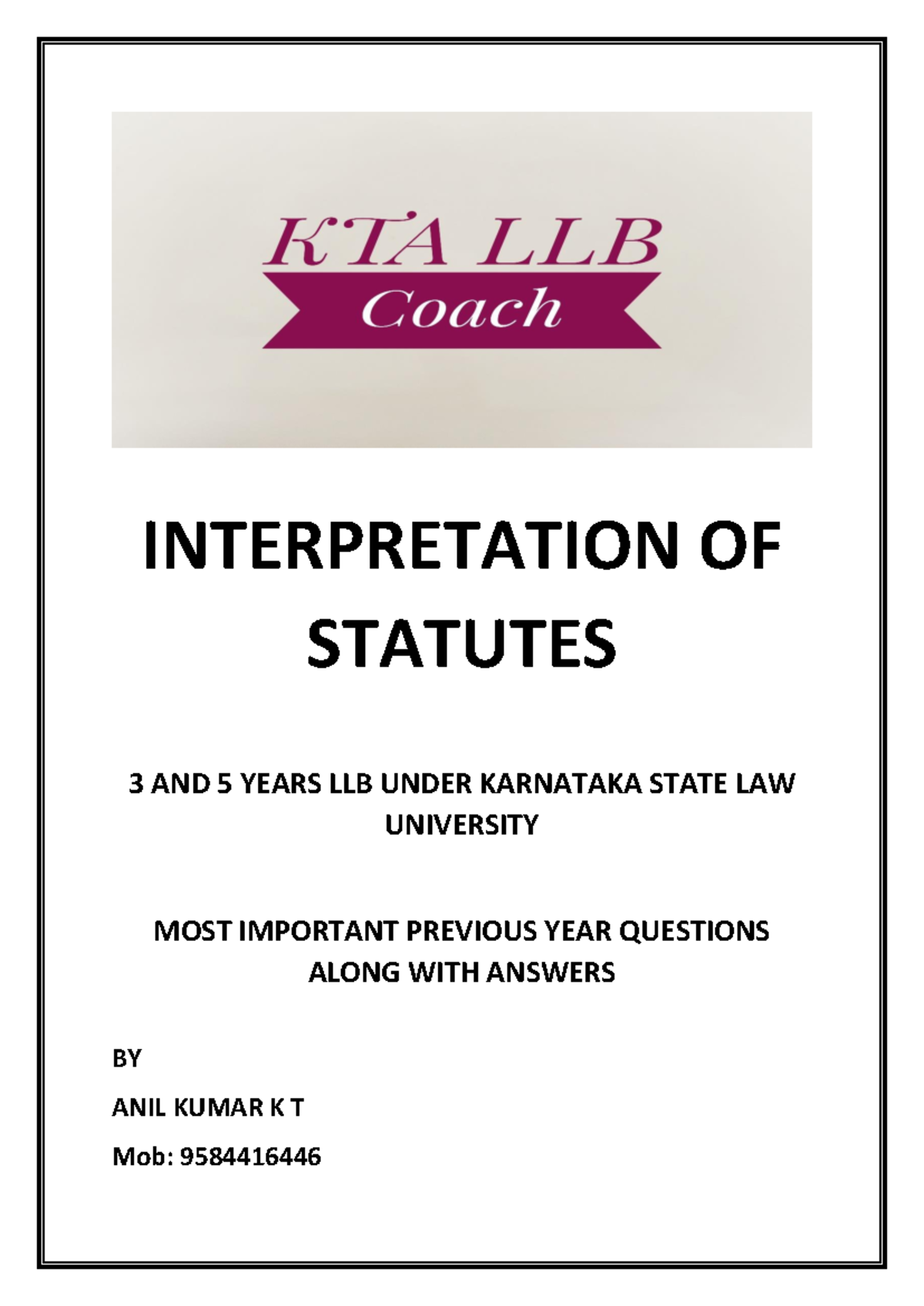 KSLU 3 & 5 Yrs LLB Final Exam Notes: Interpretation of Statutes - Studocu