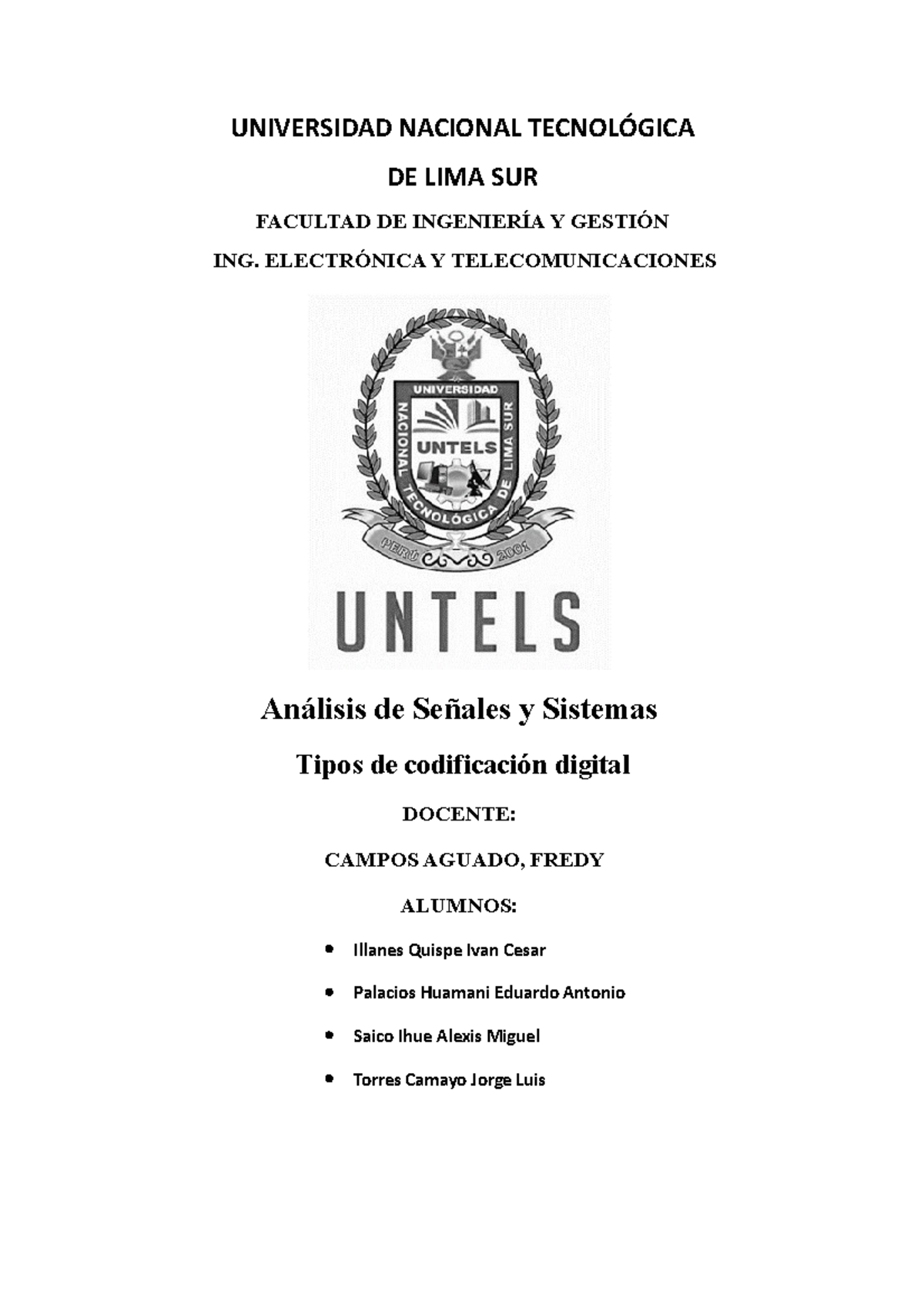 Tipos de codificación digital - UNIVERSIDAD NACIONAL TECNOLÓGICA DE ...