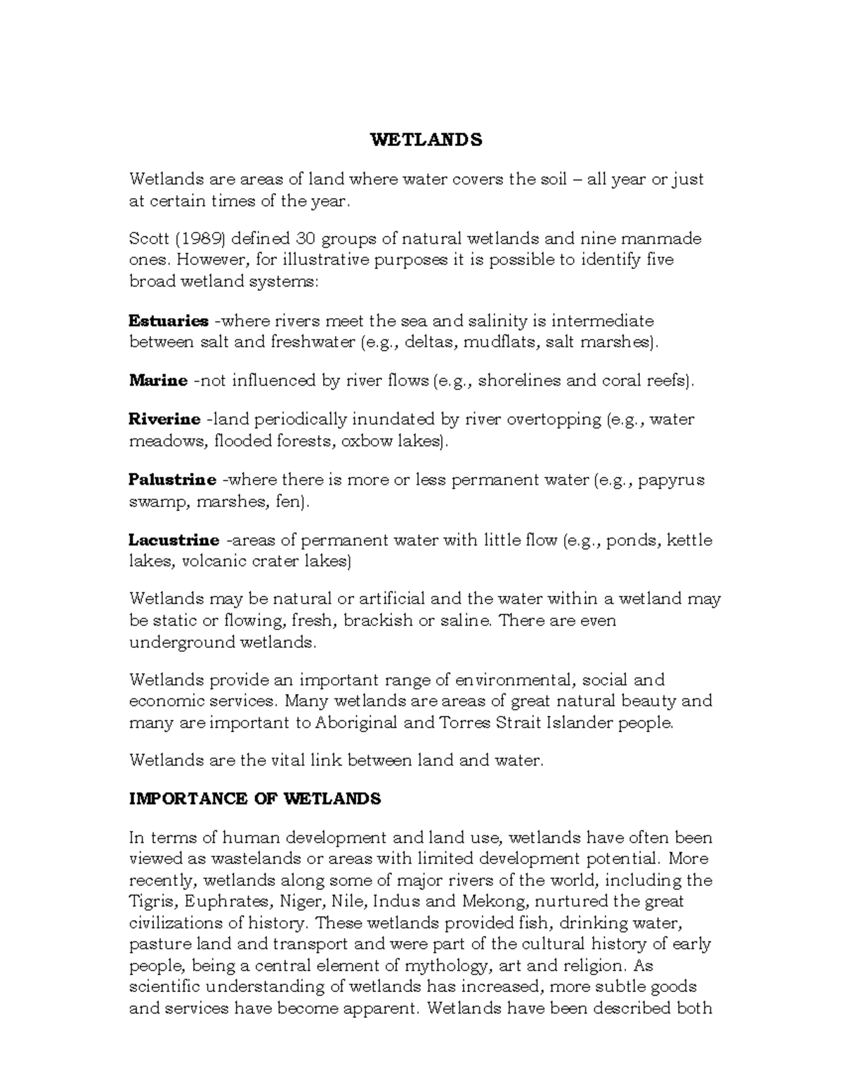 Wetlands - Geography notes - WETLANDS Wetlands are areas of land where ...