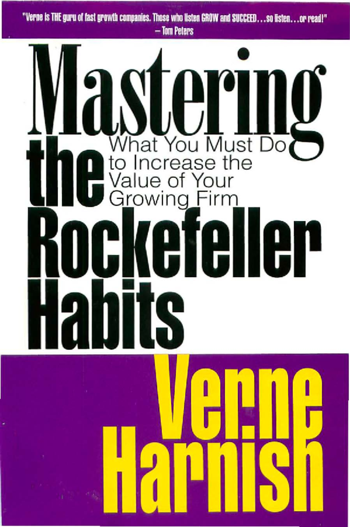 Mastering the Rockefeller Habits What You Must Do to Increase the Value ...