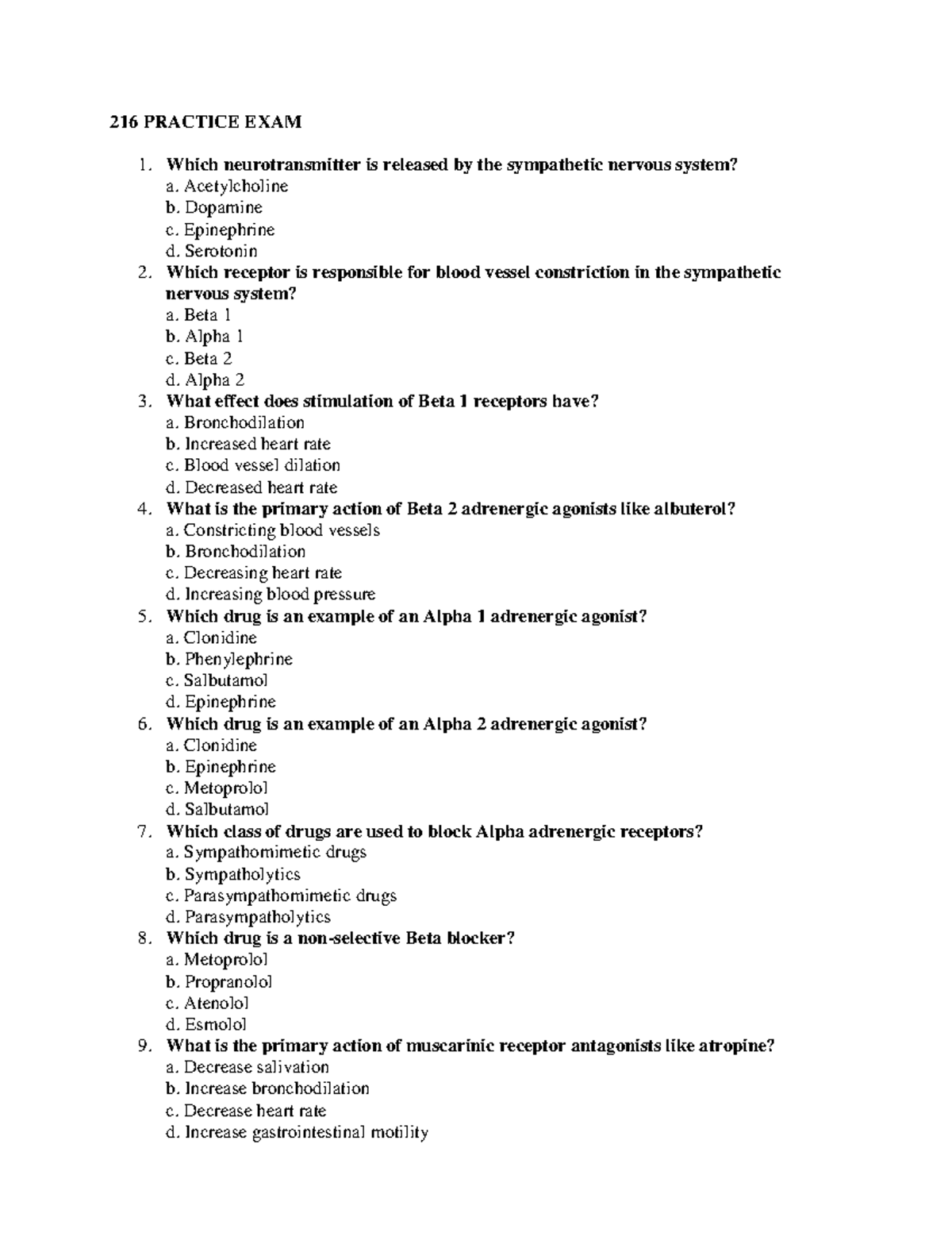 216 Practice EXAM - 216 PRACTICE EXAM Which neurotransmitter is ...