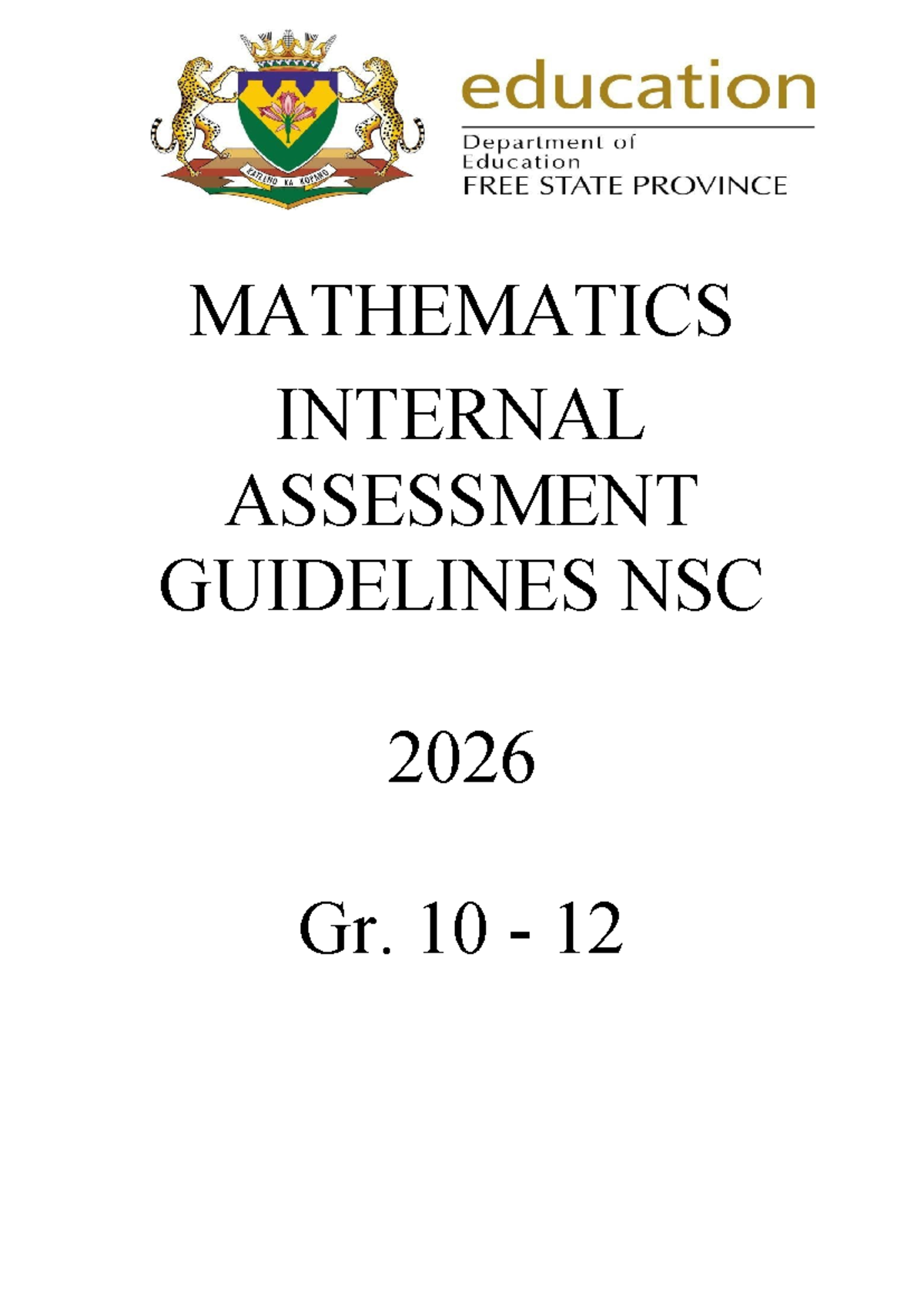 Mathematics Internal Assessment Guidelines NSC 2026 for Grades 10-12 ...