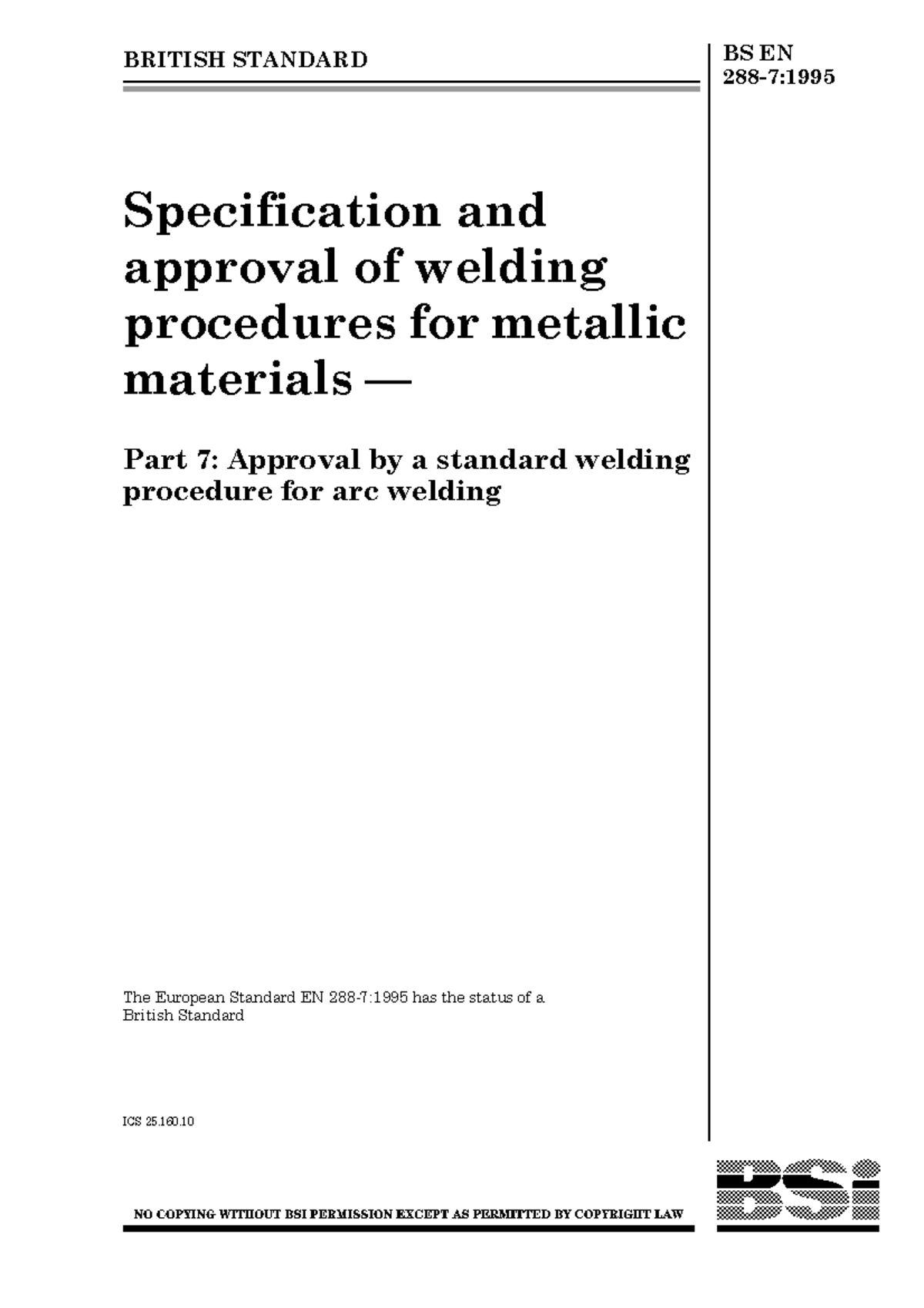 Specification and Approval of Welding Procedures: BS EN 288 - Studocu