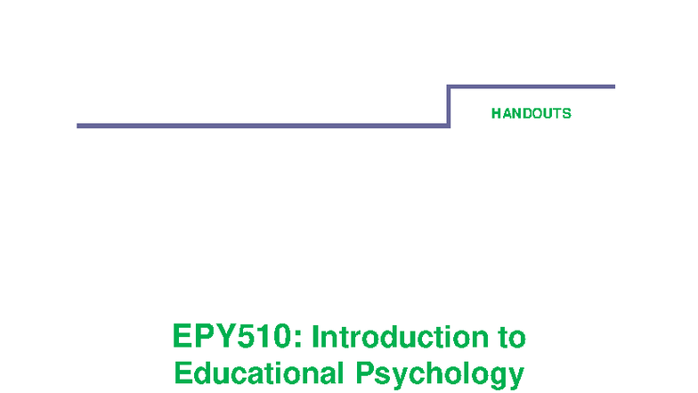 01 - Emotions - HANDOUTS EPY510: Introduction to Educational Psychology ...