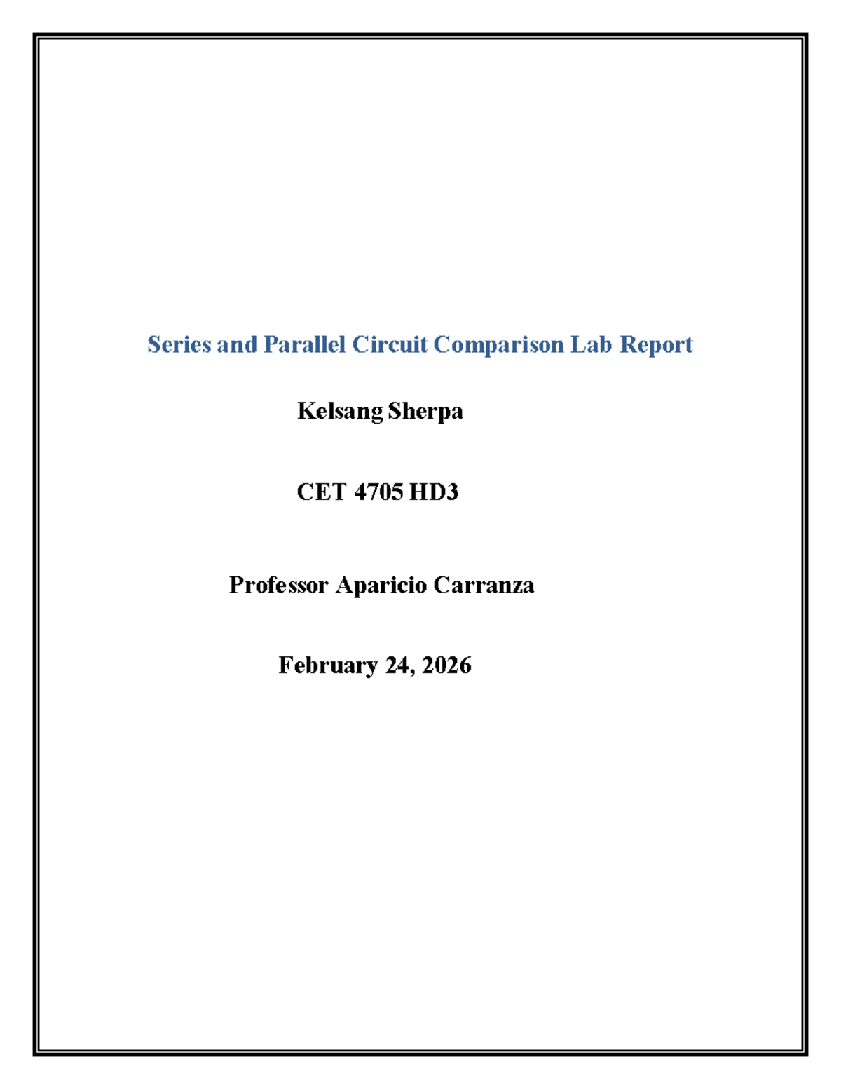 CET 4705 Lab Report: Series vs. Parallel Circuit Comparison - Studocu