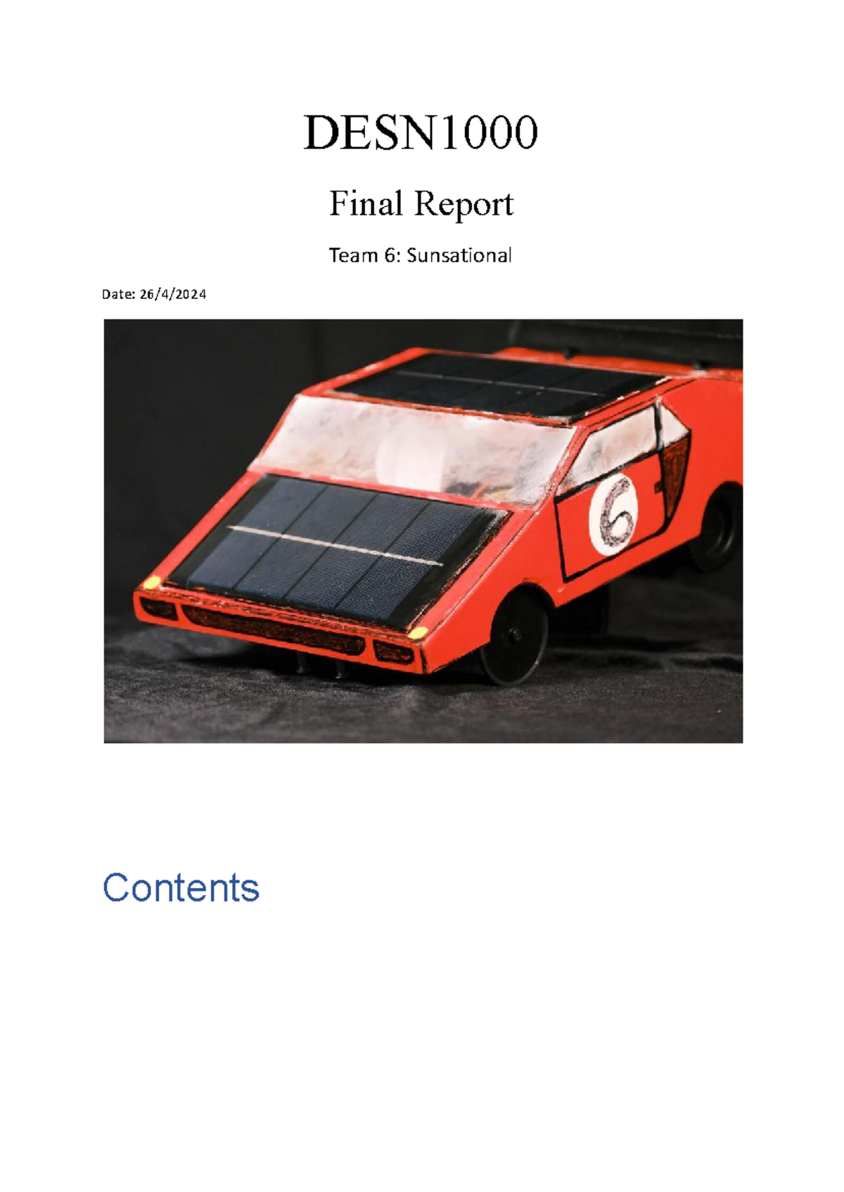 DESN1000 - Final Report: Team 6 Solar Car Project Overview - Studocu