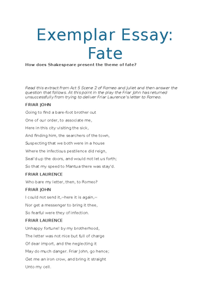 Fate essay - In ‘Romeo and Juliet’, fate is presented as an inescapable ...