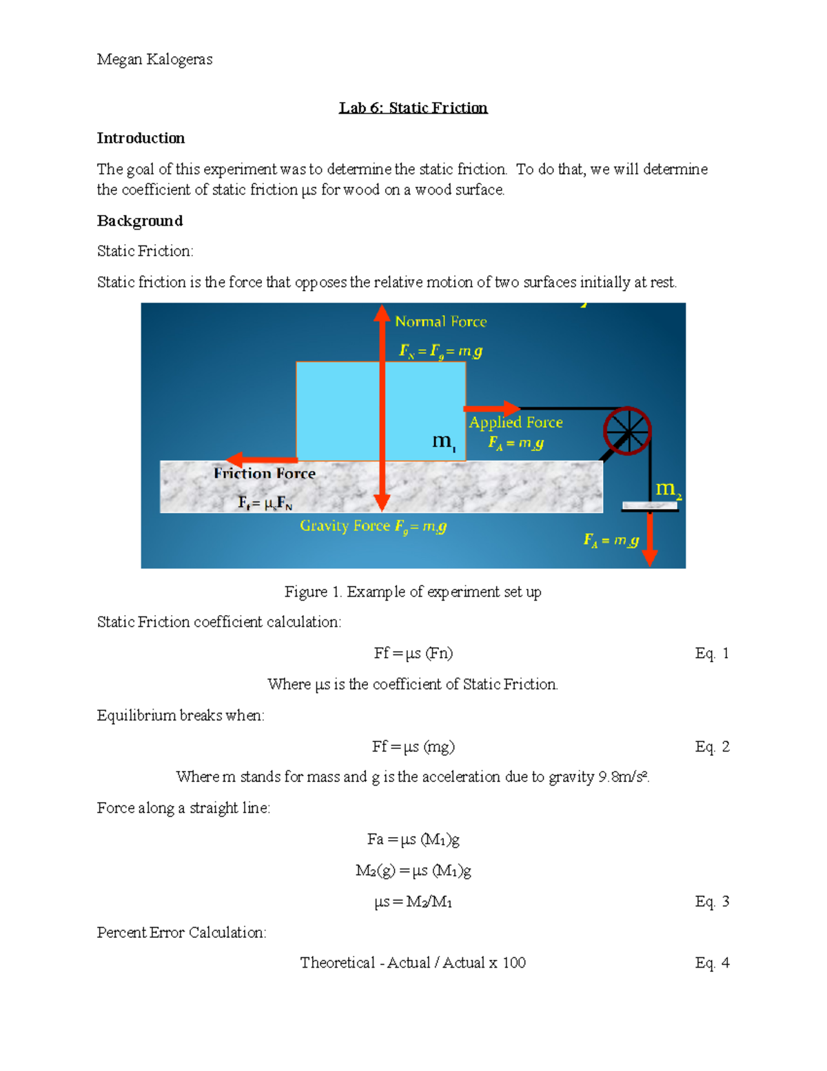 Physics Lab 6 - lab report - Lab 6: Static Friction Introduction The ...