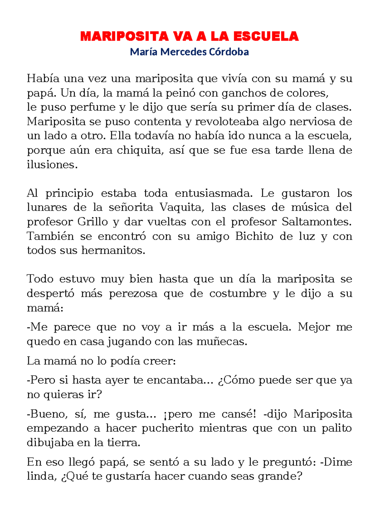 COM- Cuento: Mariposita Va a la Escuela y su Primer Día - Studocu