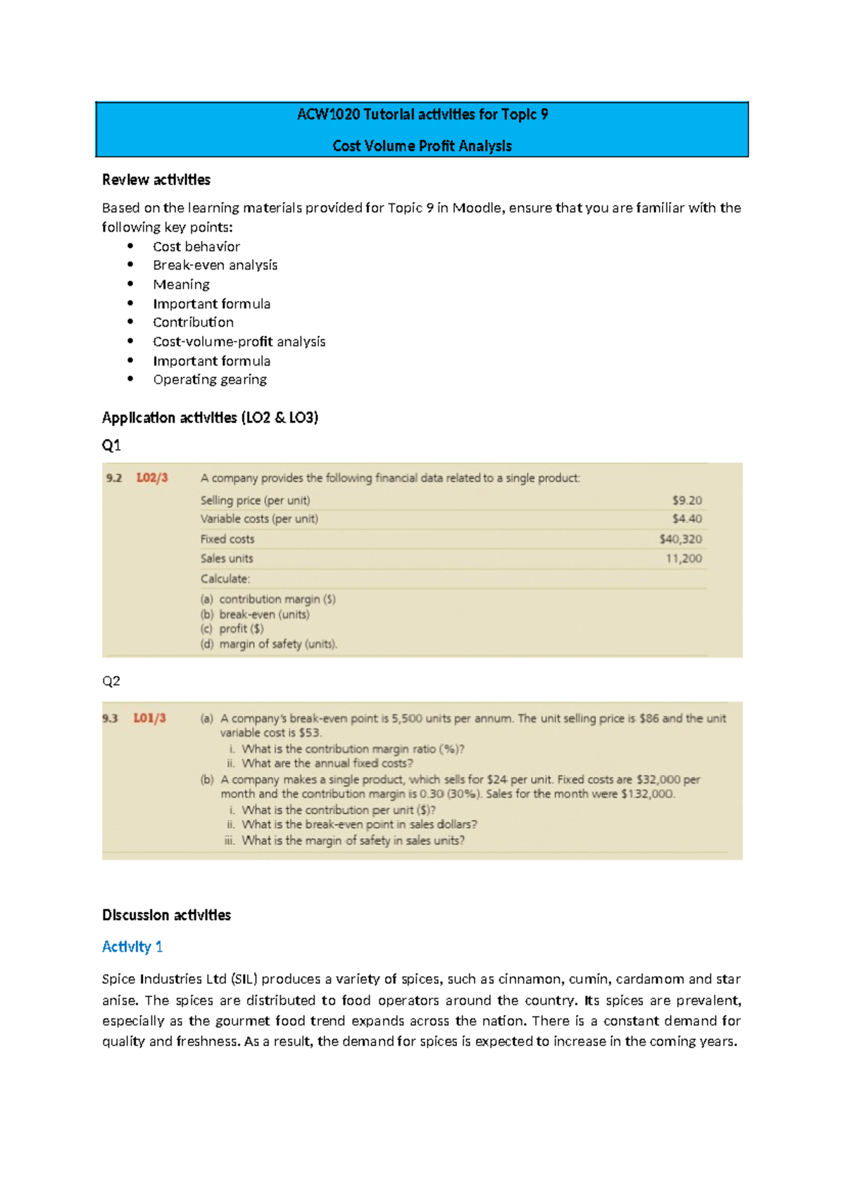 ACW1020 Topic 9 Tutorial: Cost Volume Profit Analysis Activities - Studocu