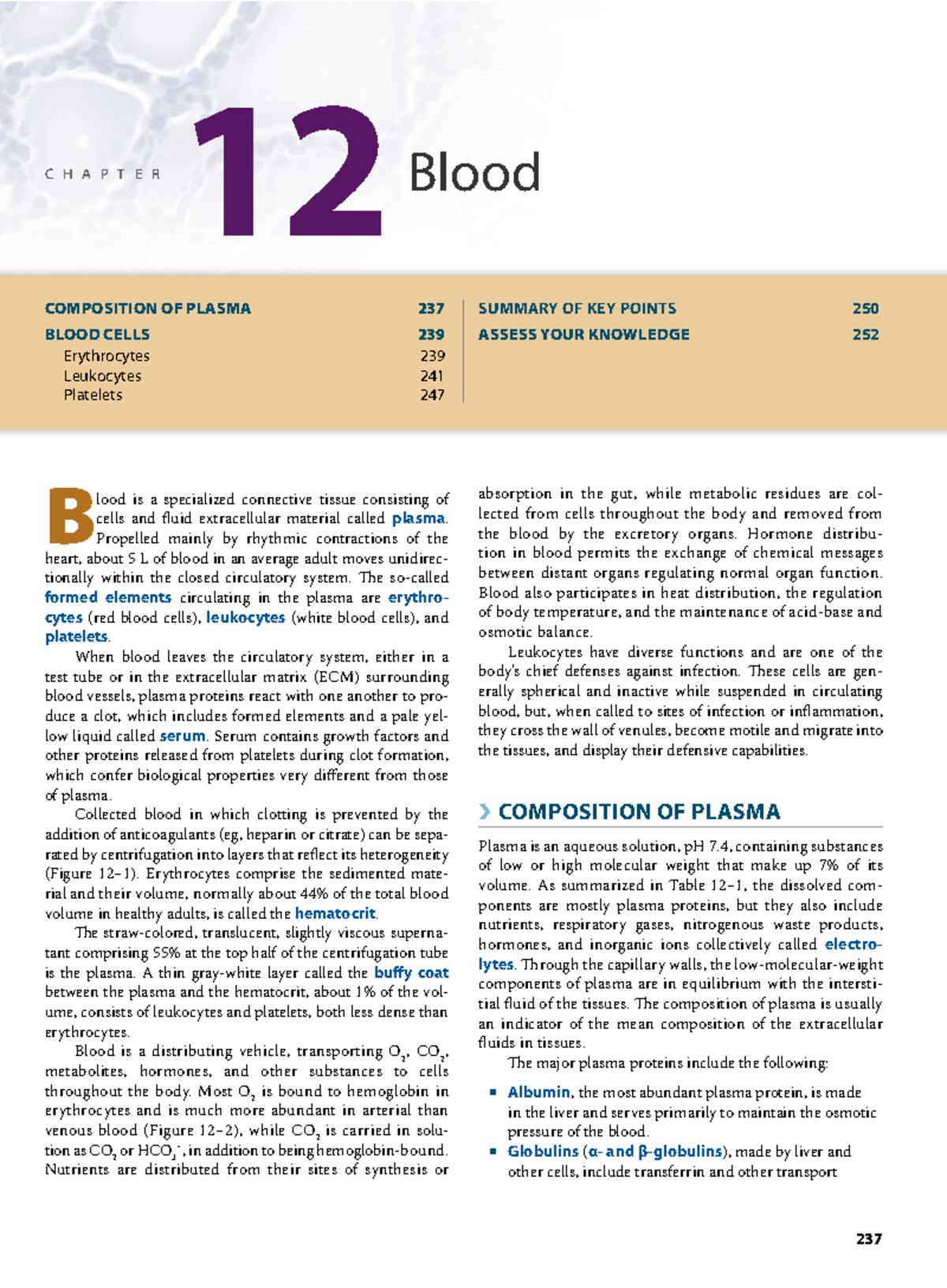 Chapter 12 Blood - LECTURE NOTES - 237 B lood is a specialized ...
