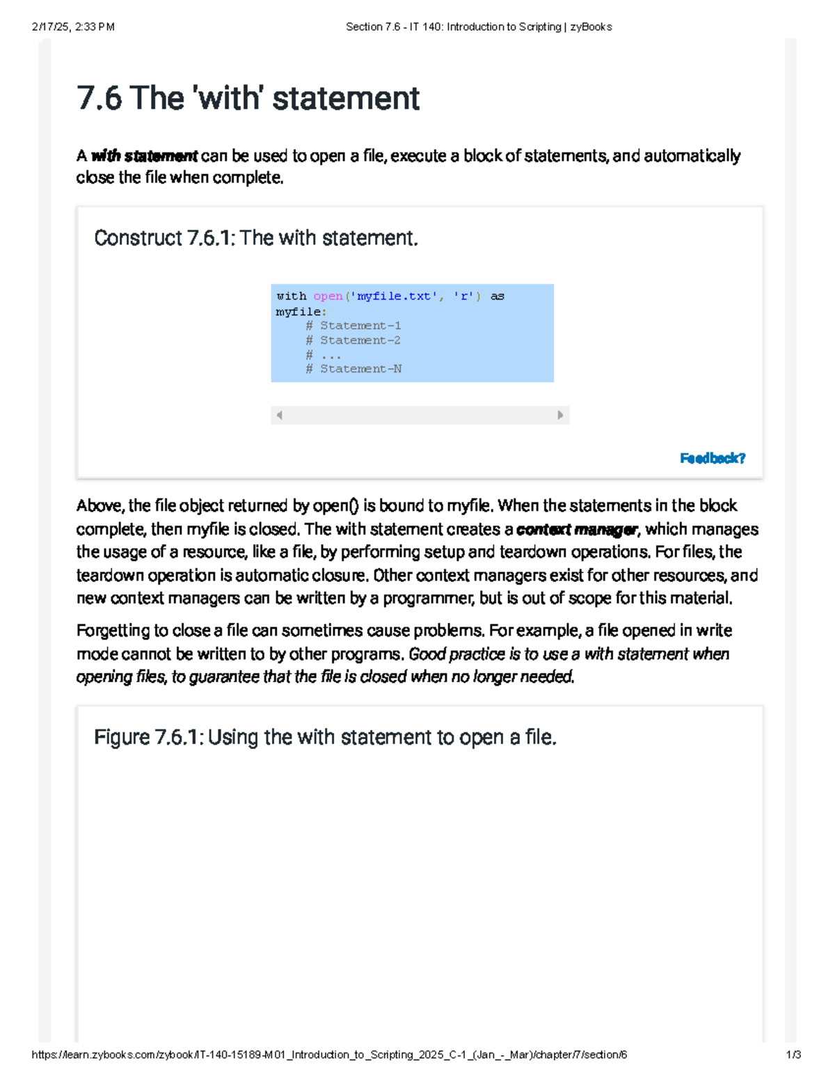 7.6 PRACTICE ASSIGNMENTS - 7 The 'with' statement A with statement can be used to open a file ...