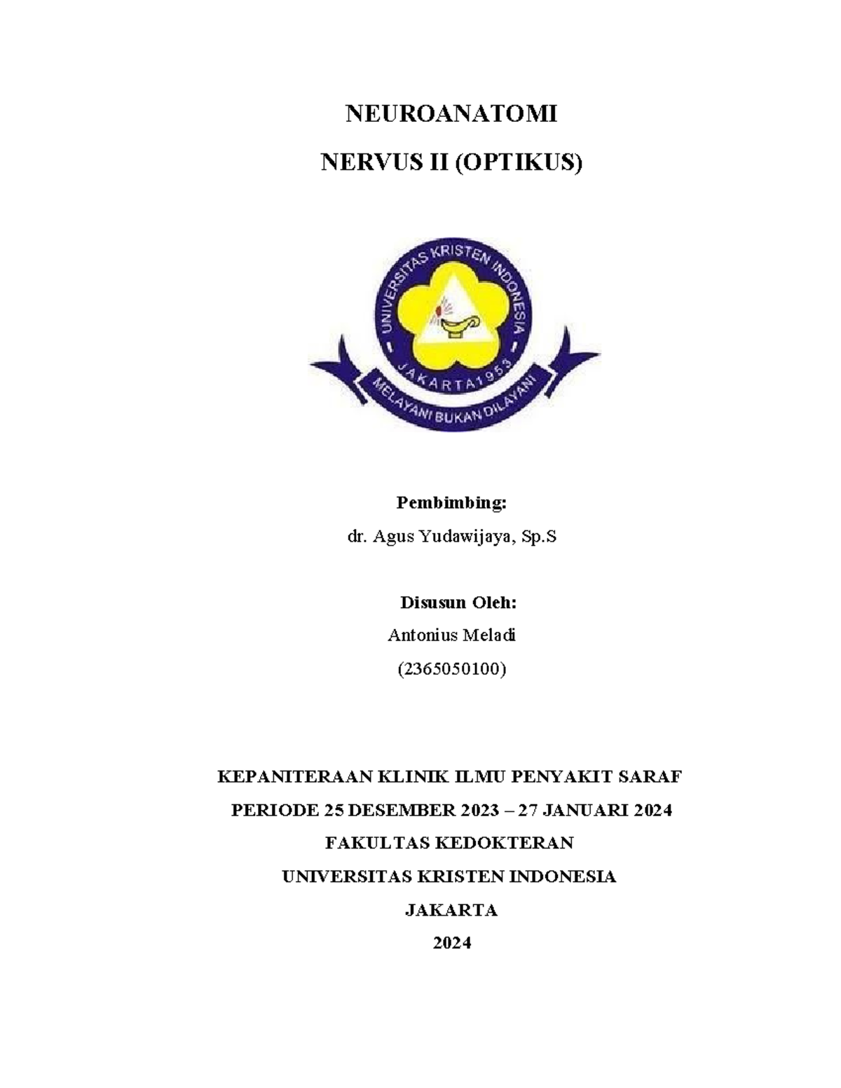 Nervus Optikus: Anatomi dan Fisiologi - Antonius Meladi 2365050100 ...