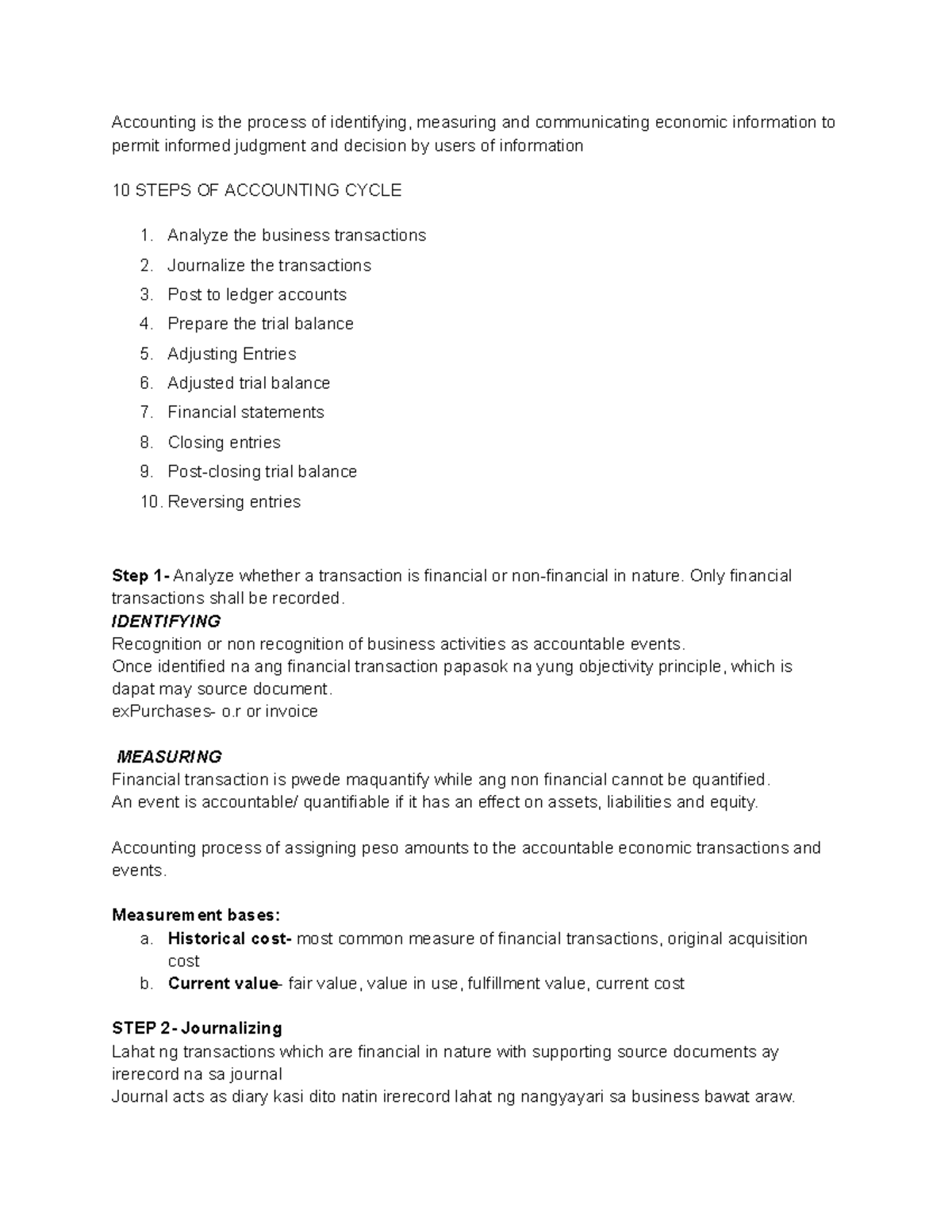 Basic Accounting - Accounting is the process of identifying, measuring ...
