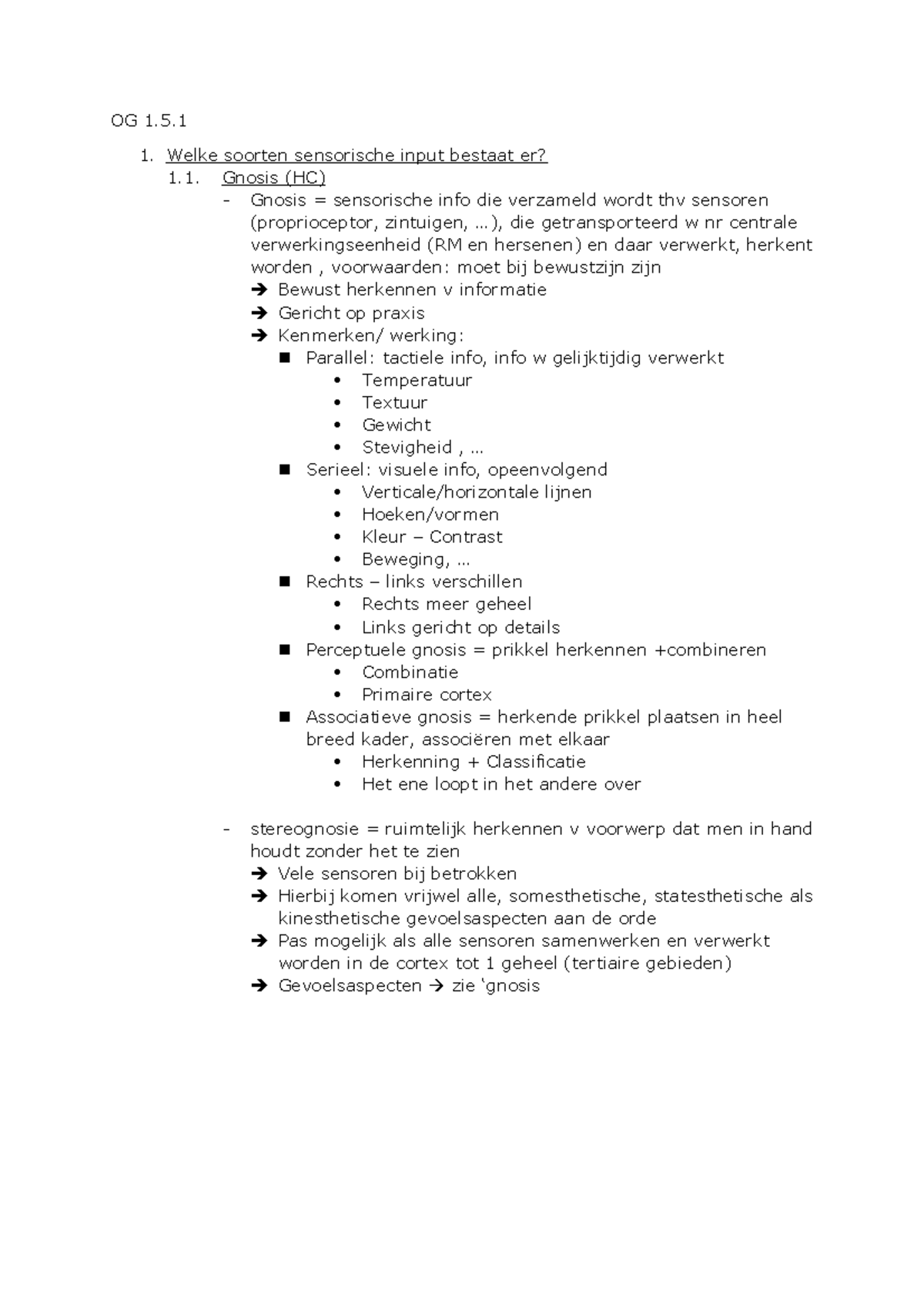 OG 1.5.1: Sensorische Input en Neurofysiologie van Gevoelens - Studocu