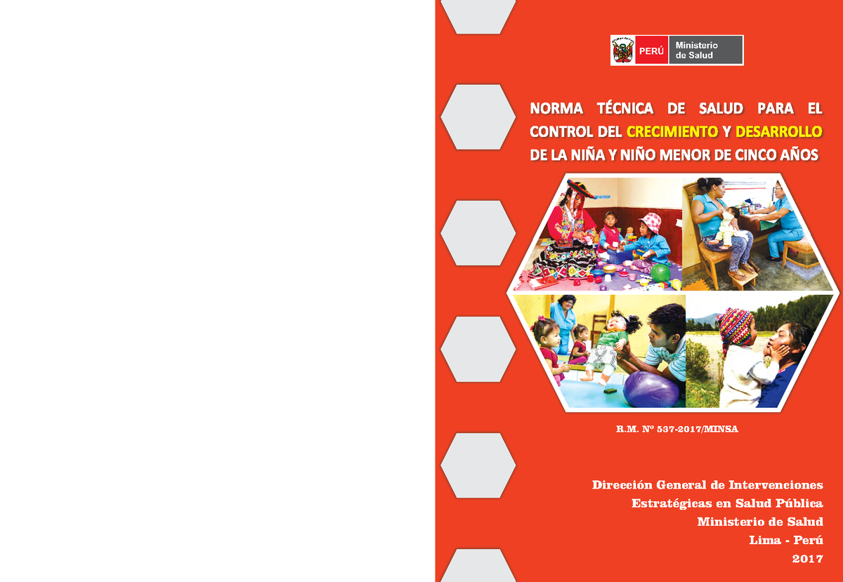 NTS N° 137 - MINSA: Control de Crecimiento y Desarrollo Infantil - Studocu