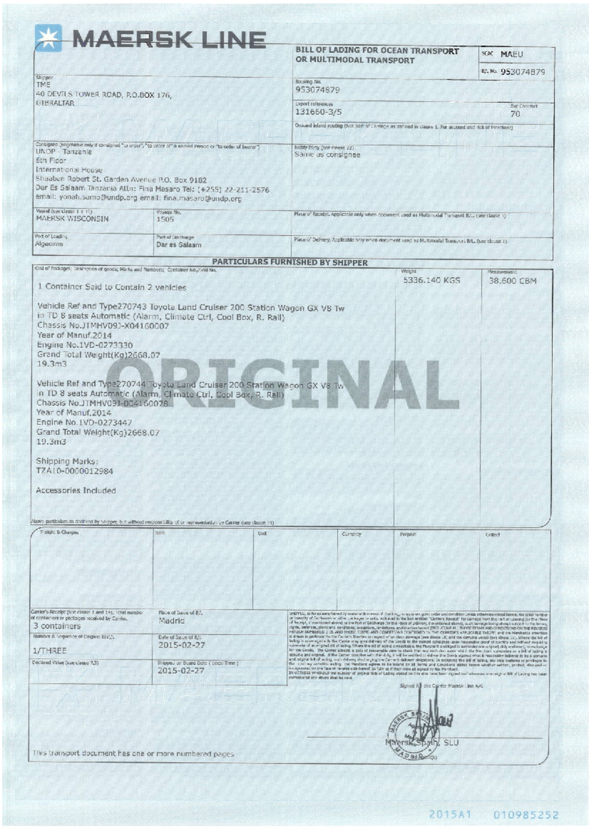 MAERSK LINE BILL OF LADING FOR MULTIMODAL TRANSPORT No. 953074879 - Studocu