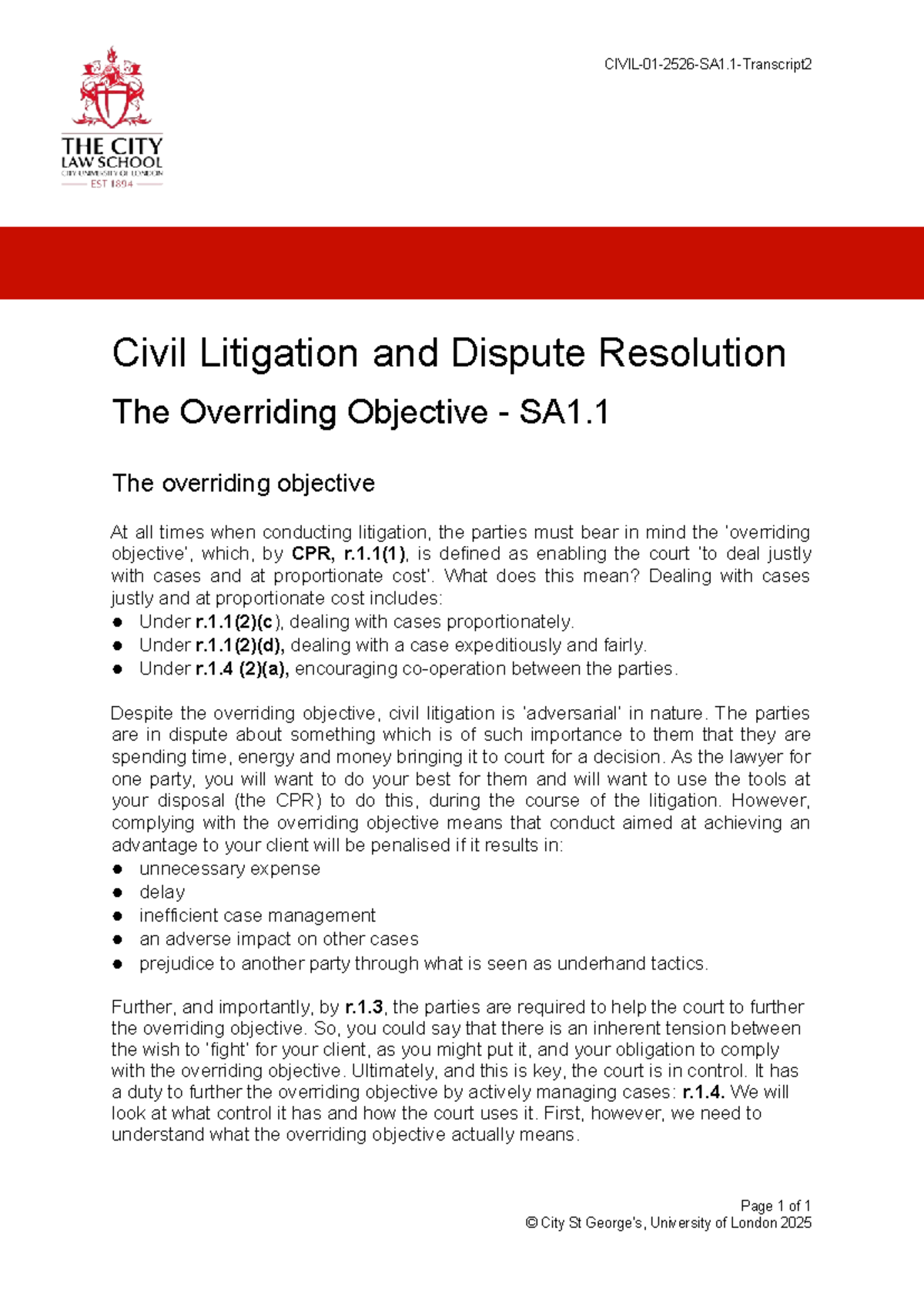 Civil Litigation & Dispute Resolution: The Overriding Objective SA1.1 ...