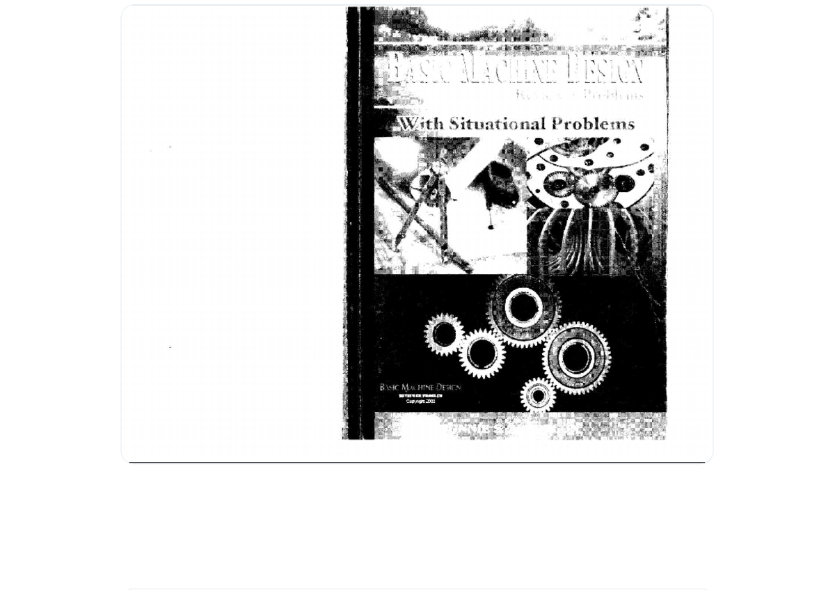 Machine Design - Comprehensive Reviewer & Situational Problems - Studocu
