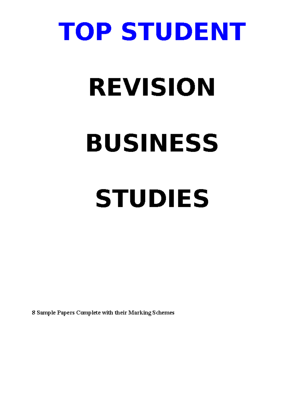 Business Studies 8: Sample Papers & Marking Schemes for Revision - Studocu