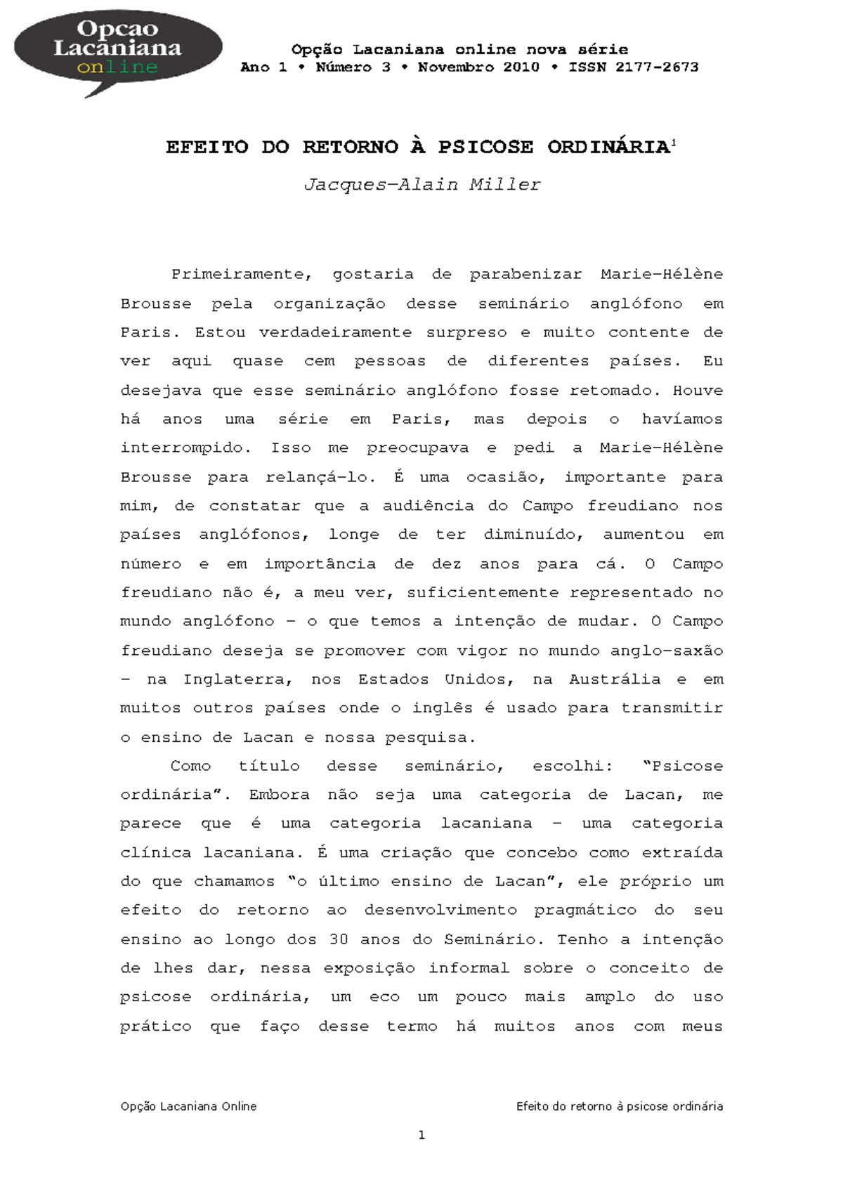 Efeito do Retorno à Psicose Ordinária - Opção Lacaniana Online, Ano 1 ...